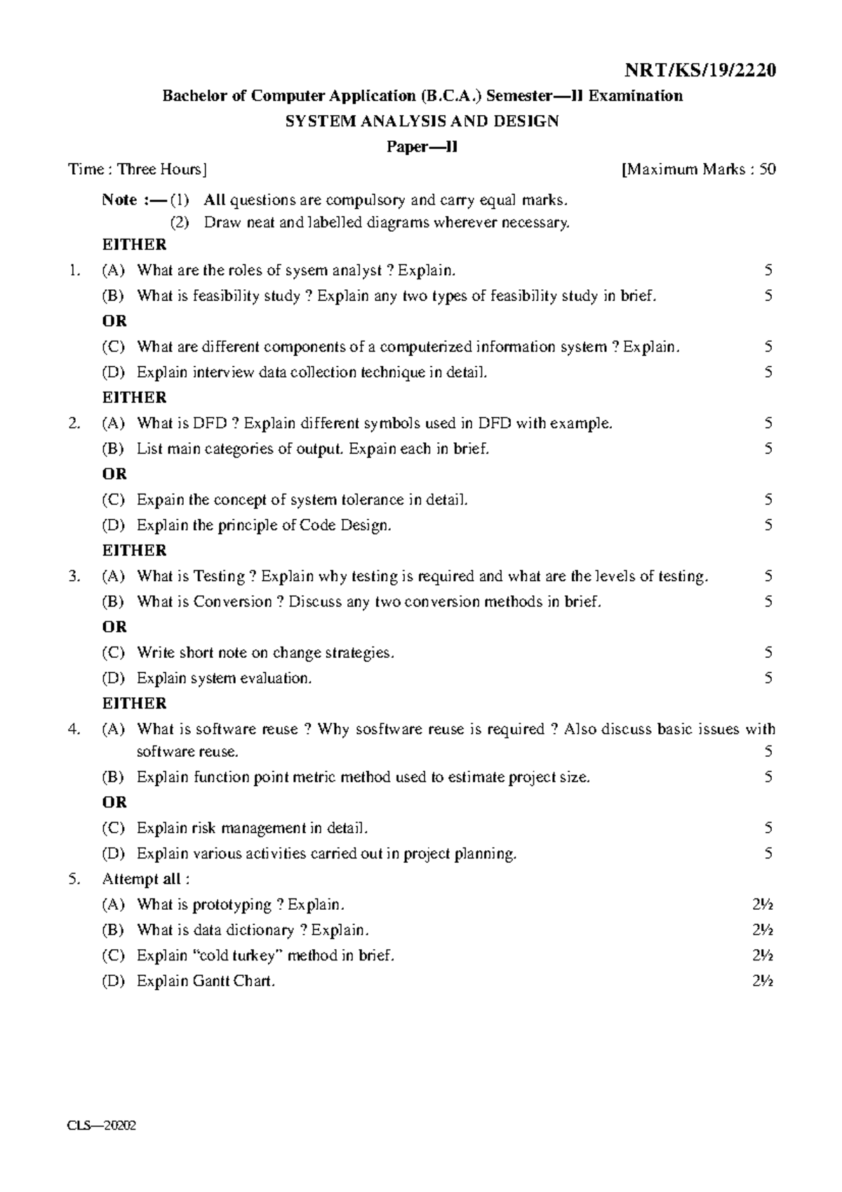 2220 - NRT/KS/19/ Bachelor of Computer Application (B.C.) Semester—II Examination SYSTEM ...