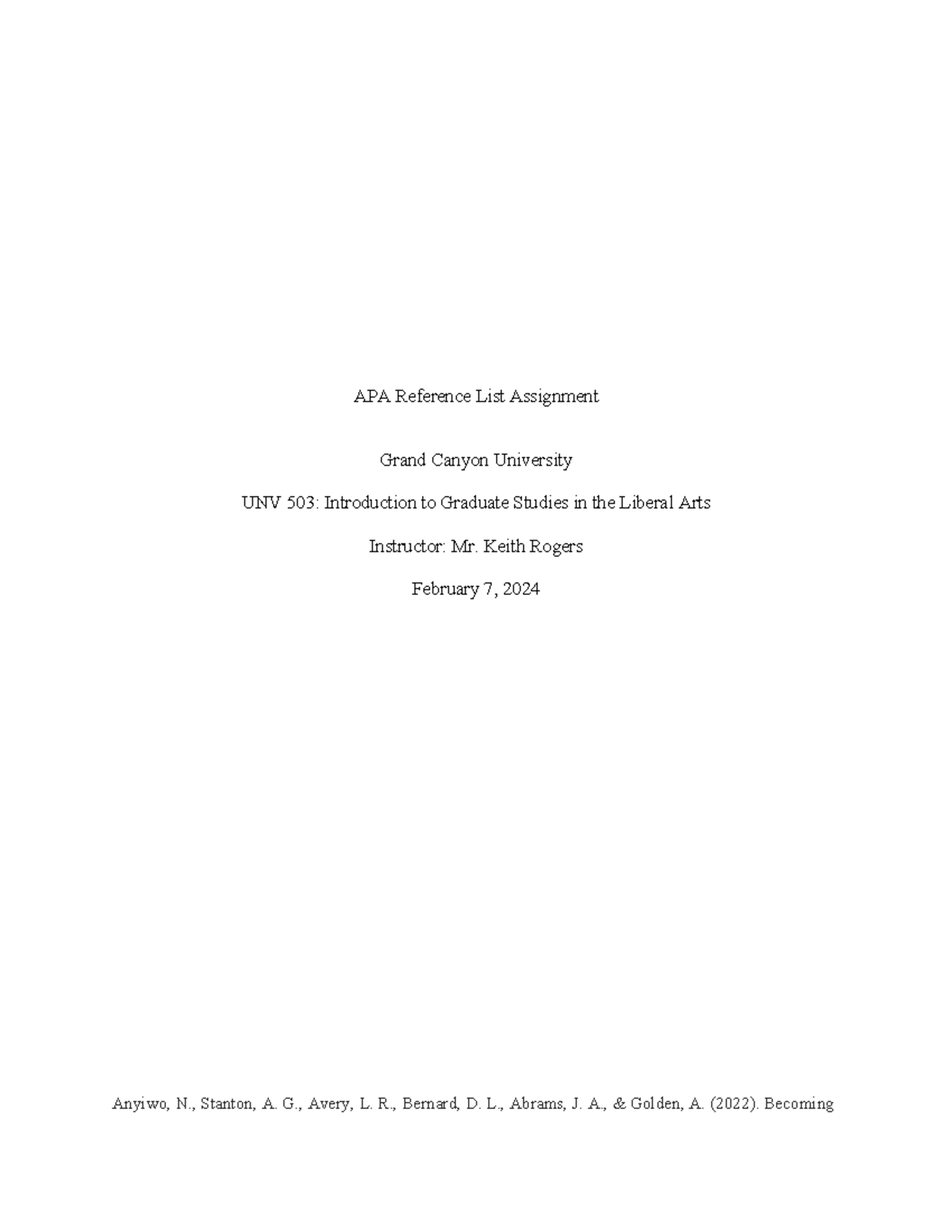 APA Reference List Assignment - Keith Rogers February 7, 2024 Anyiwo, N ...