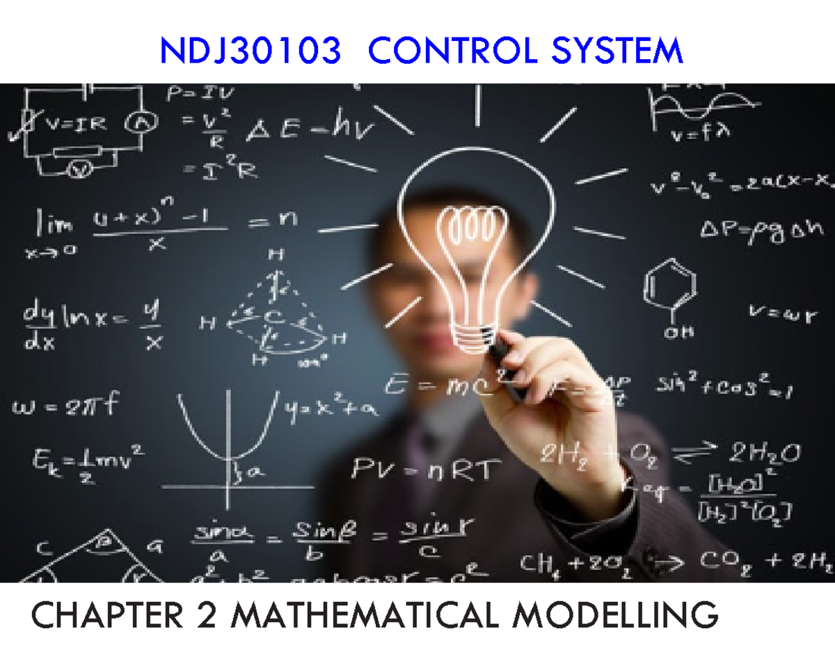 CS2 - summary - &+$37(5 2 MATHEMATICAL MODELLING 1'- &21752/ 6