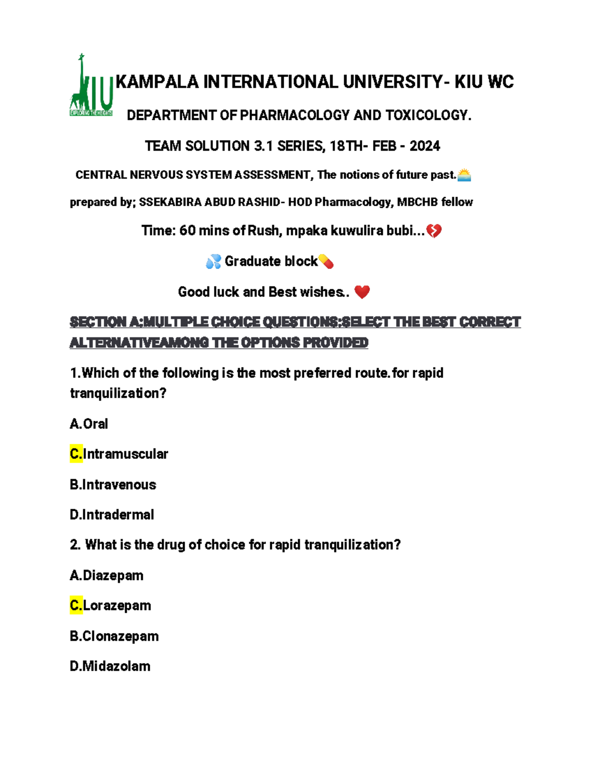 CNS Pharm assessment with answers - KAMPALA INTERNATIONAL UNIVERSITY- KIU WC DEPARTMENT OF - Studocu