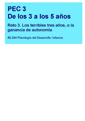 PEC 4 Psicología del desarrollo I Nota A - PEC 4 De los 4 a los 11 años Reto 4. Los niños y las ...