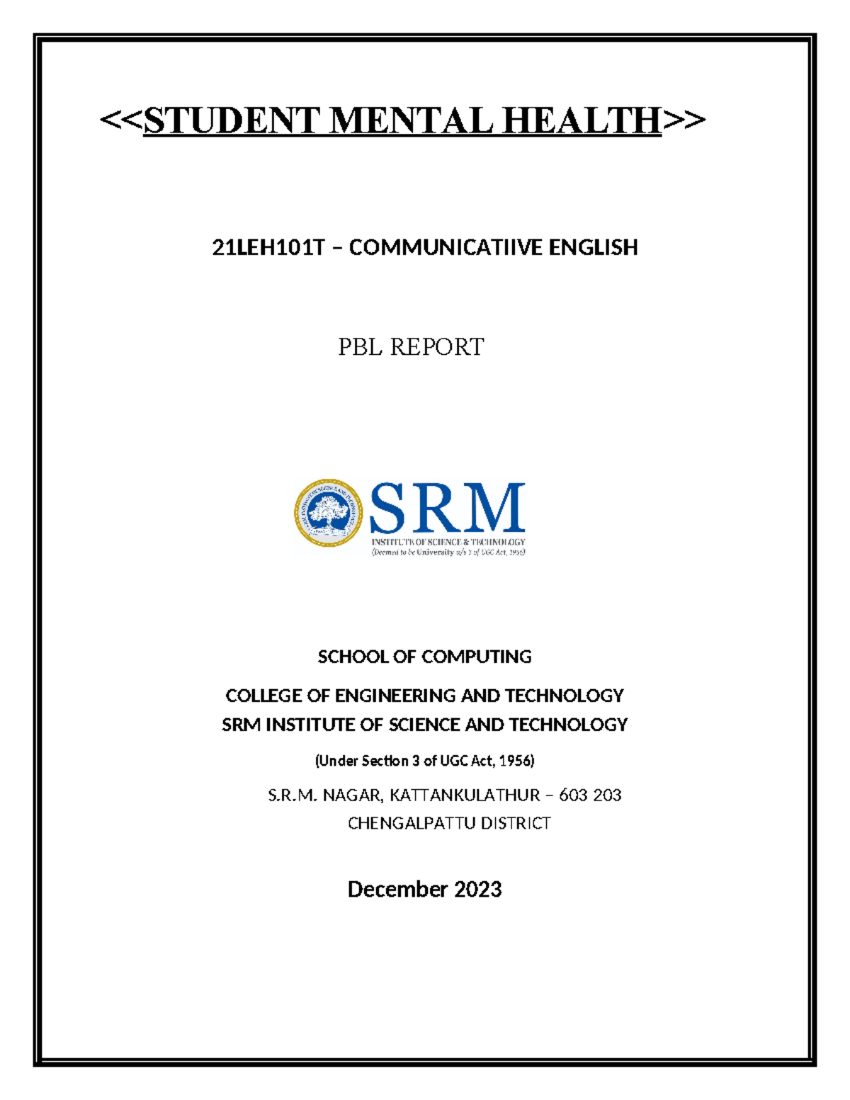 PBL Report - 21LEH101T – COMMUNICATIIVE ENGLISH PBL REPORT - Studocu