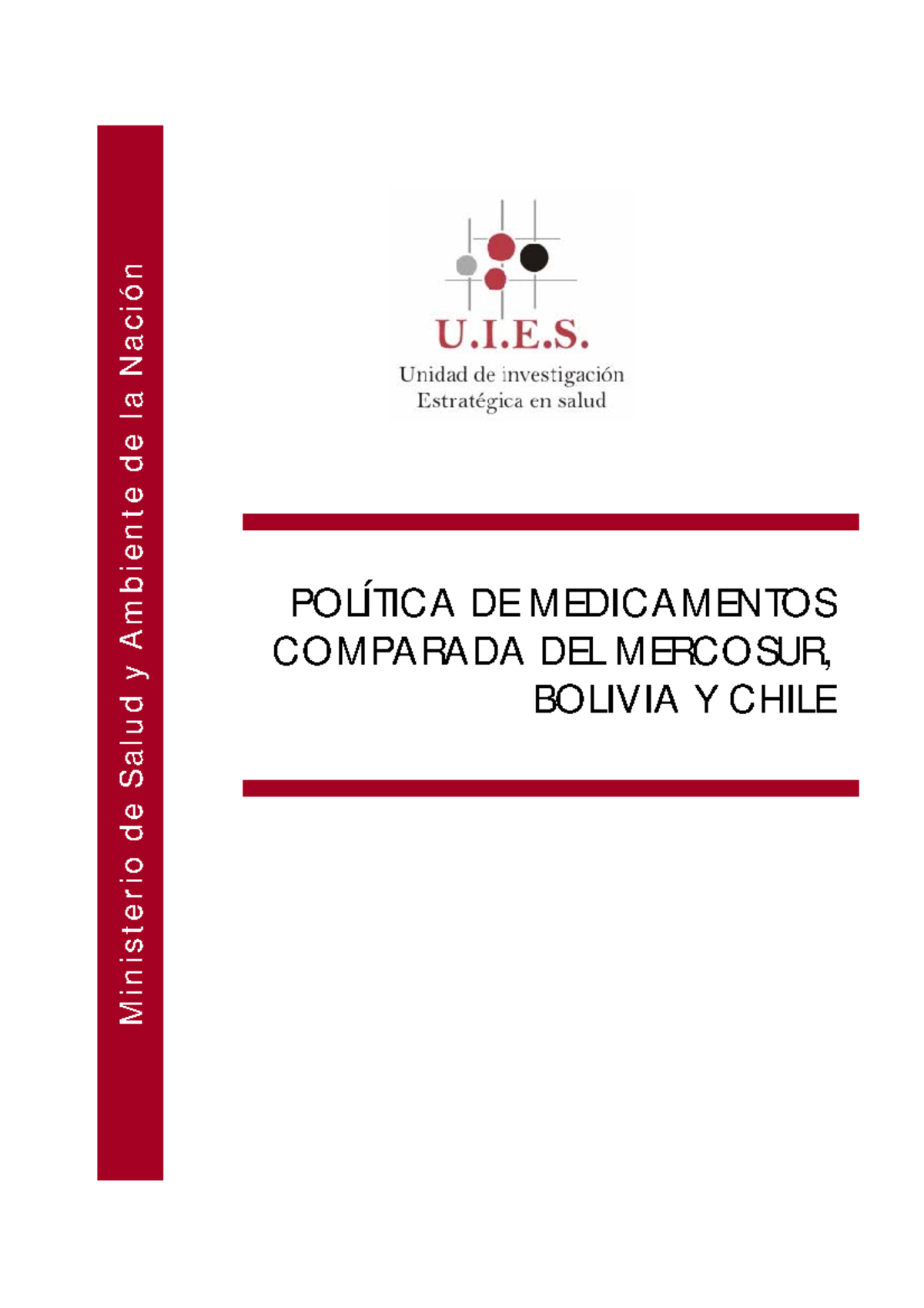 Pol%C3%ADtica%20de%20Medicamentos%20comparada%20de%20los%20p - POLÍTICA ...