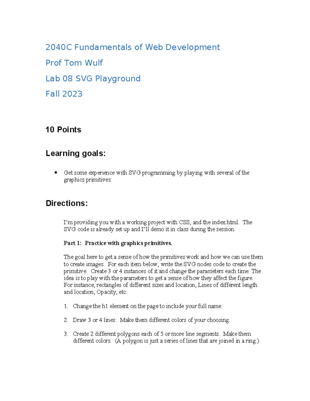 Lab 08 SVG Playground Fall 2023 - 2040C Fundamentals of Web Development ...