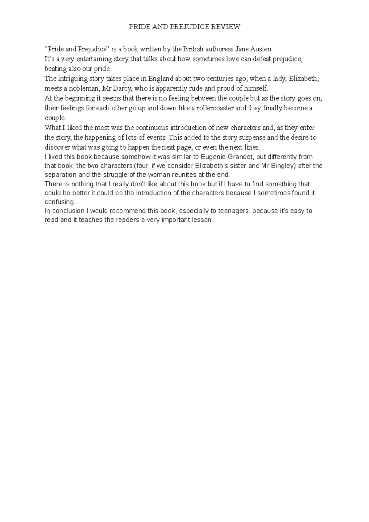 Pride and Prejudice - PRIDE AND PREJUDICE REVIEW “Pride and Prejudice ...