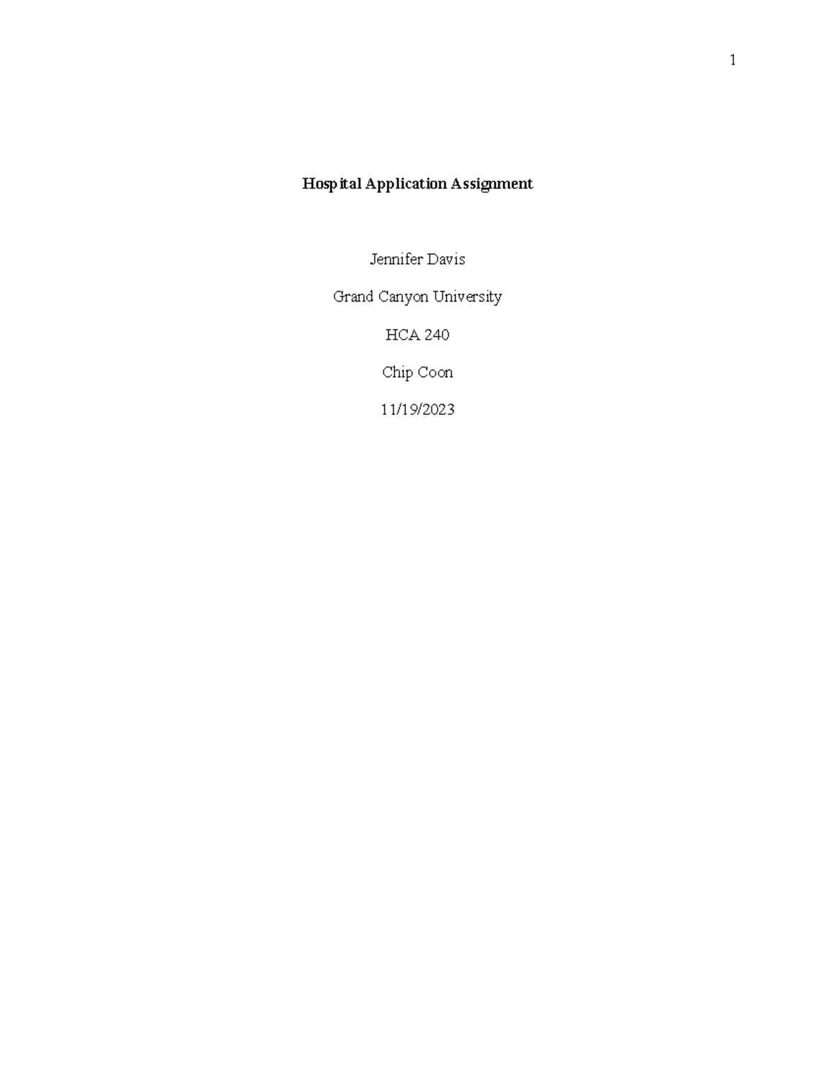 Hospital Application Assignment - Hospital Application Assignment Jennifer Davis Grand Canyon ...