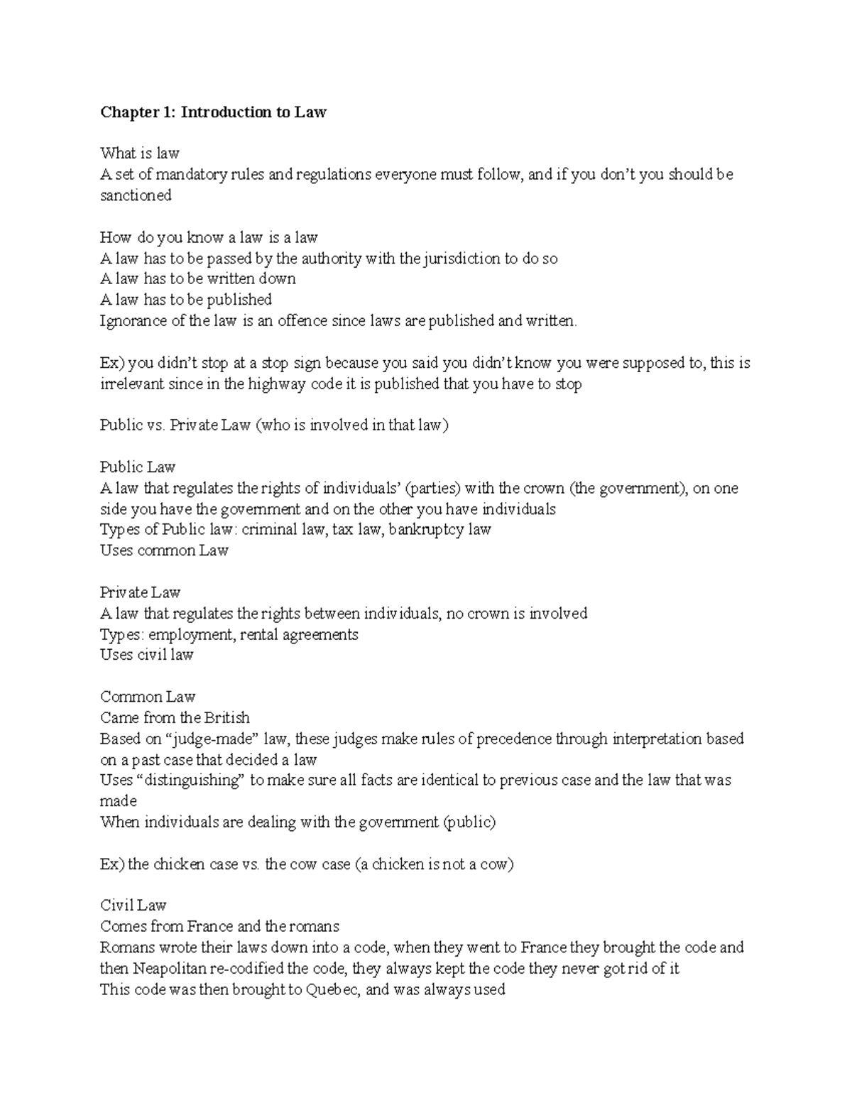 Chpt 1,2 class notes - Chapter 1: Introduction to Law What is law A set ...