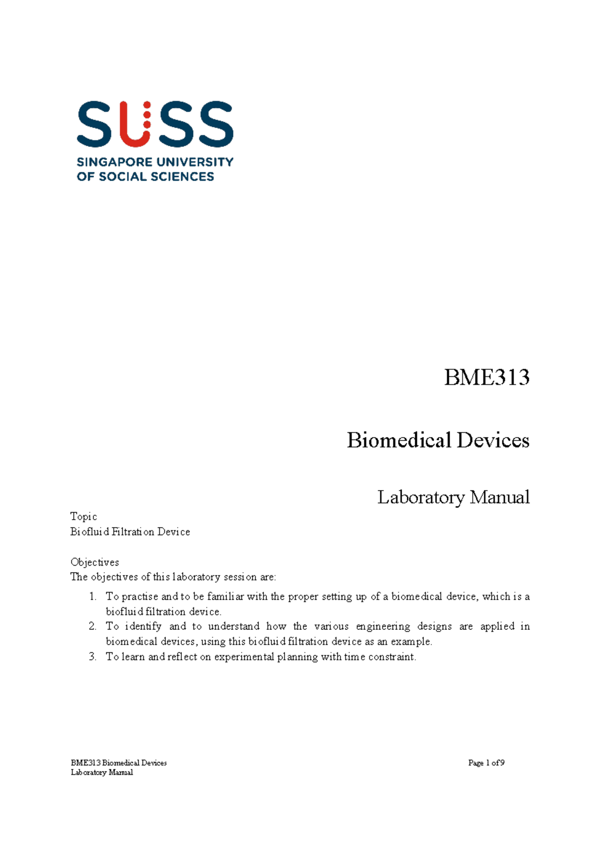 BME313 Lab Manual-1 - Prac - BME Biomedical Devices Laboratory Manual Topic Biofluid Filtration ...
