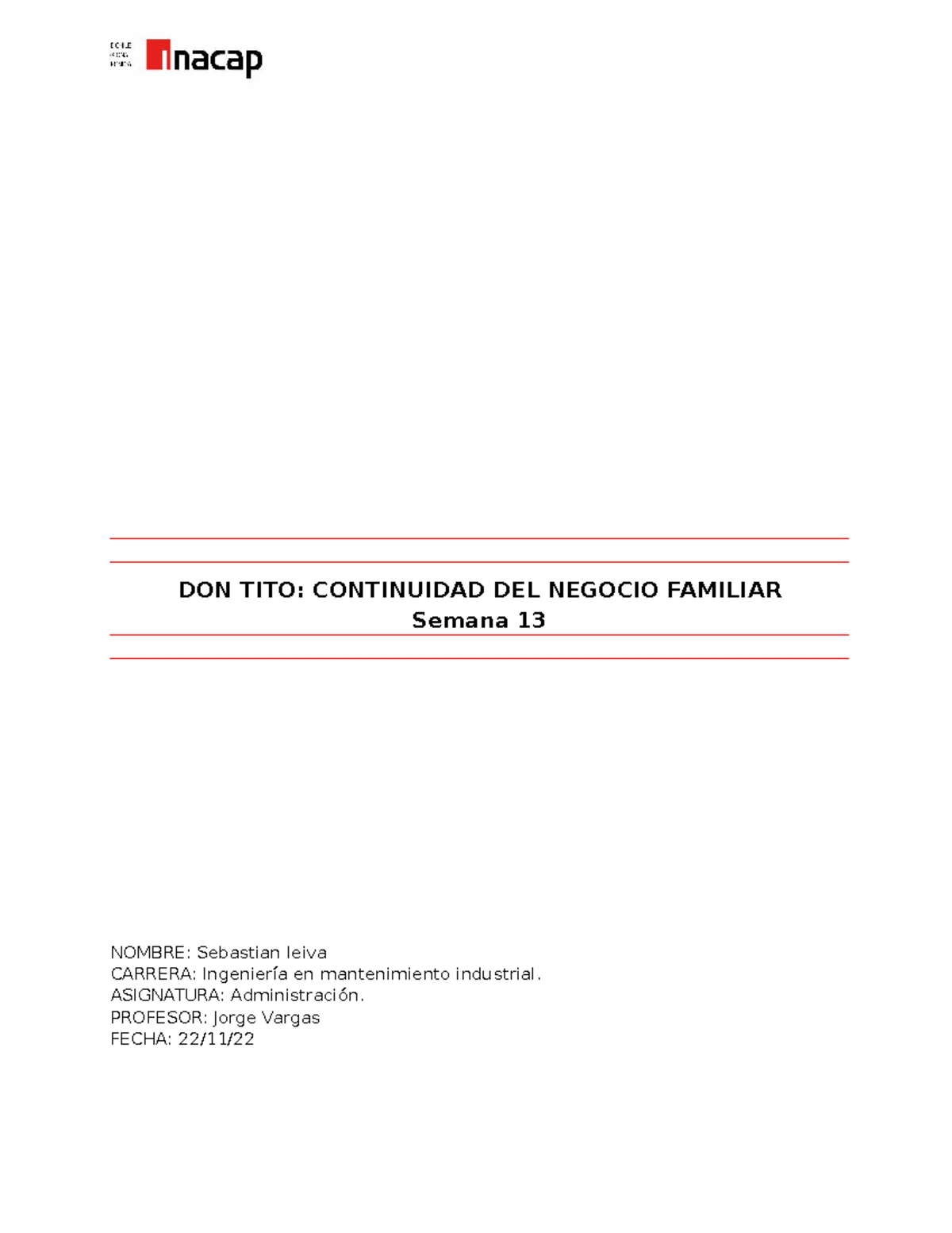 Caso don tito (1) (3) (1) - DON TITO: CONTINUIDAD DEL NEGOCIO FAMILIAR ...