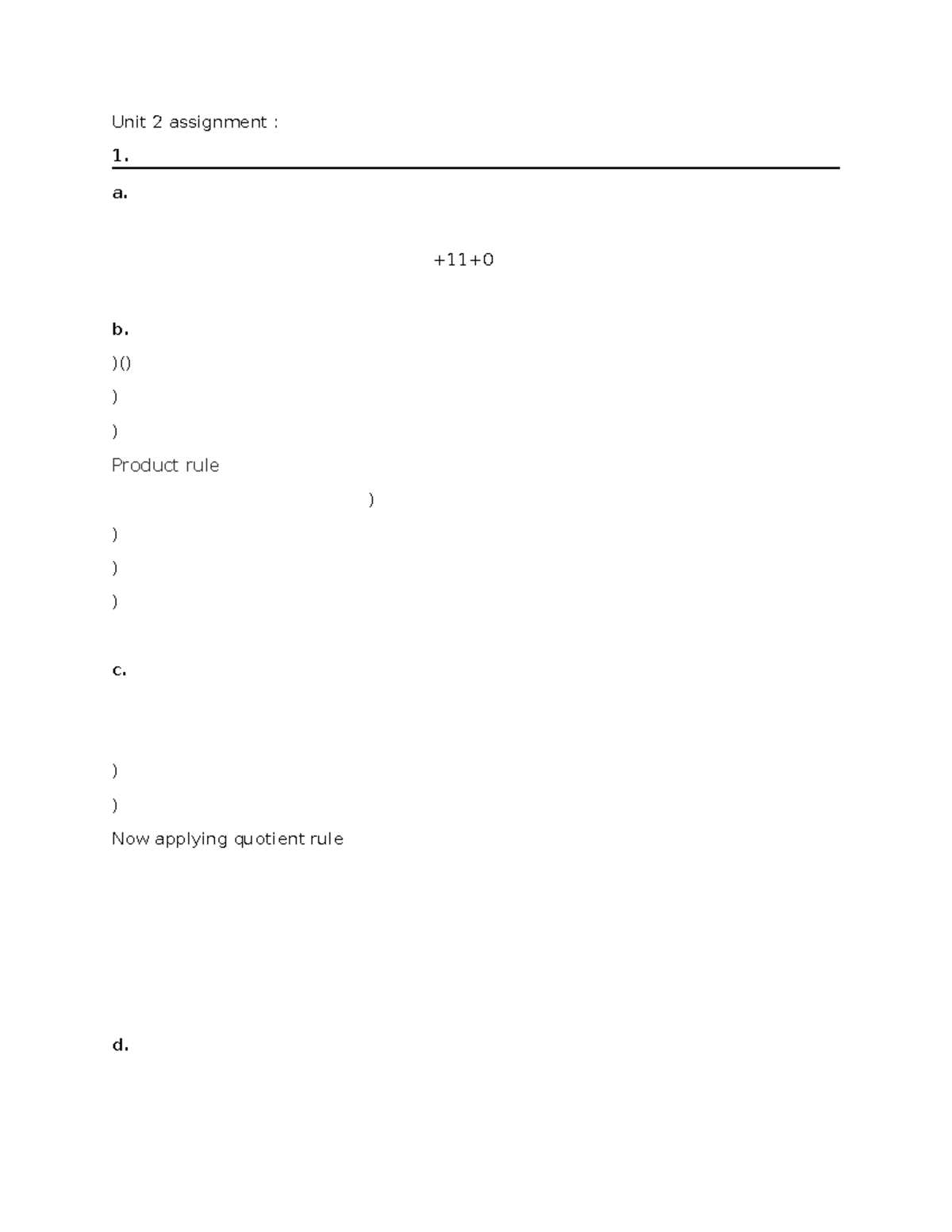 Unit 2 assignment - nonmn - Unit 2 assignment : 1. a. +11+ b ...