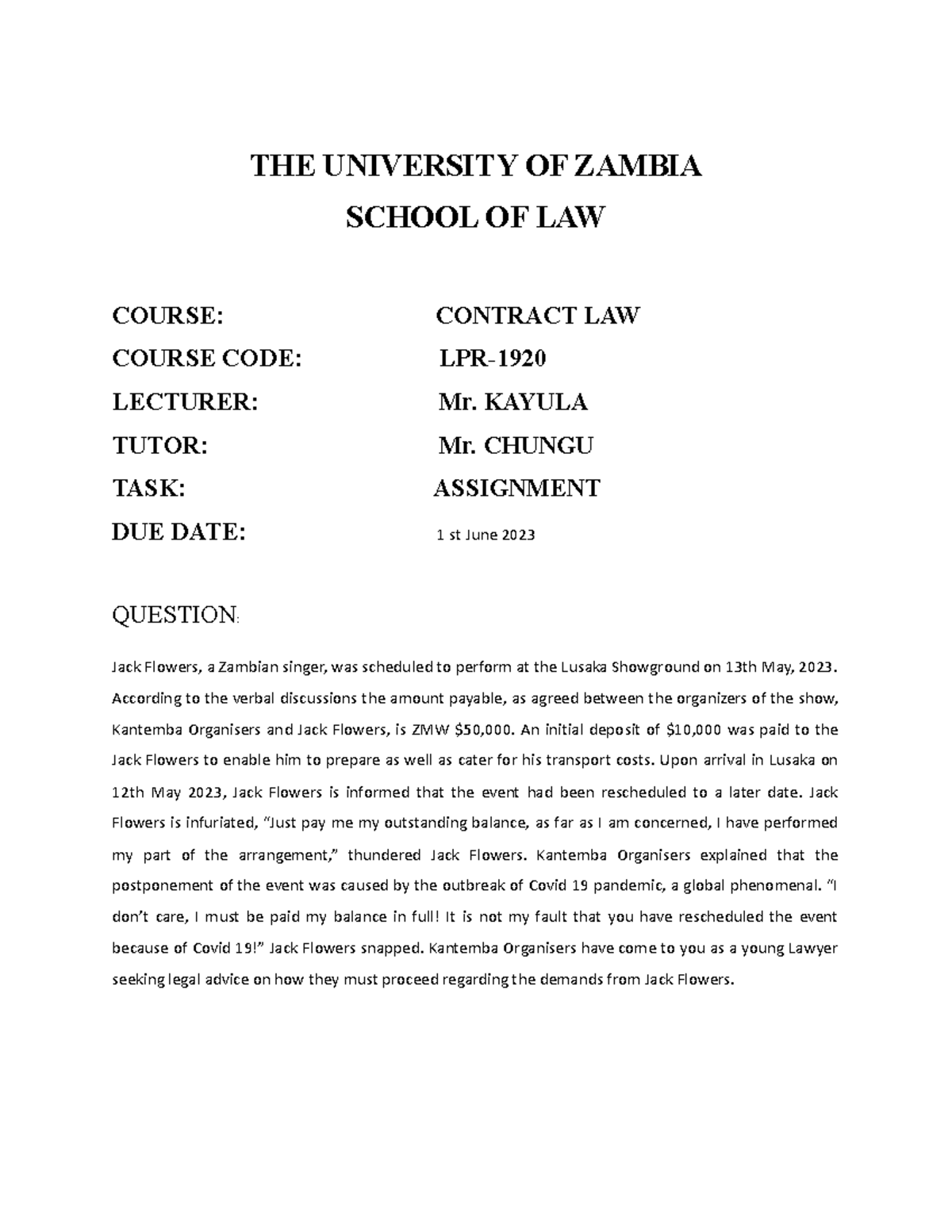 Contract law assignment unza full doc - THE UNIVERSITY OF ZAMBIA SCHOOL ... Contract law assignment unza full doc - THE UNIVERSITY OF ZAMBIA SCHOOL ...