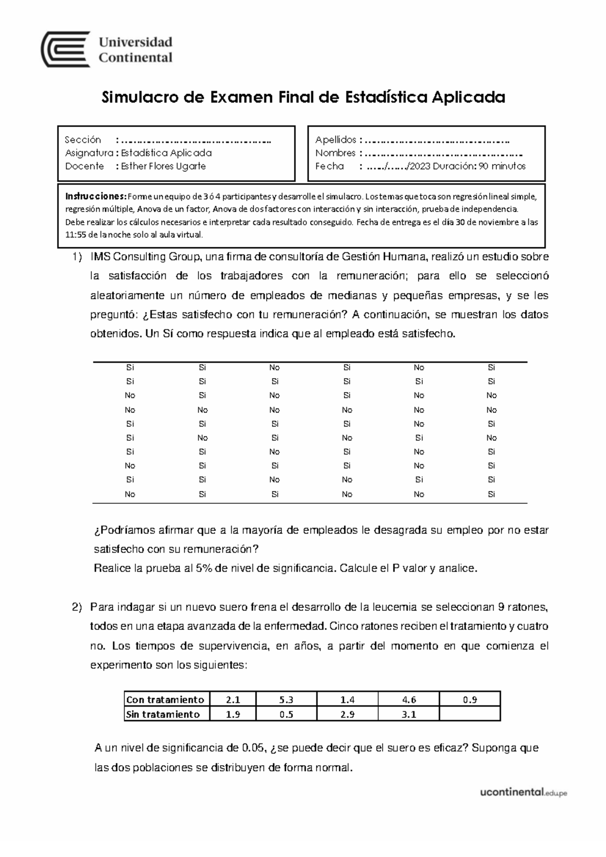 Simulacro DEL Examen Final 2023-20 - Simulacro de Examen Final de Estadística Aplicada 1) IMS ...