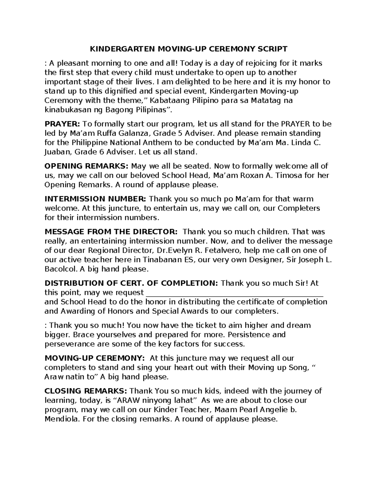 Kindergarten Moving Script - KINDERGARTEN MOVING-UP CEREMONY SCRIPT : A ...