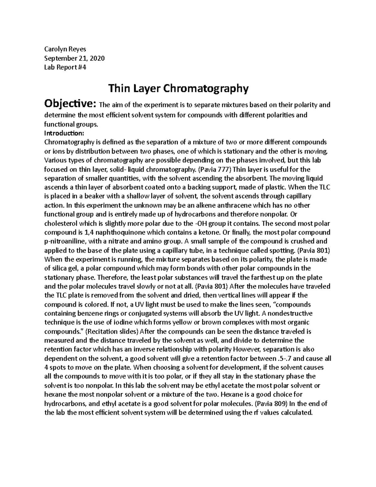 Lab Report 4 thin chromatography - Carolyn Reyes September 21, 2020 Lab ...