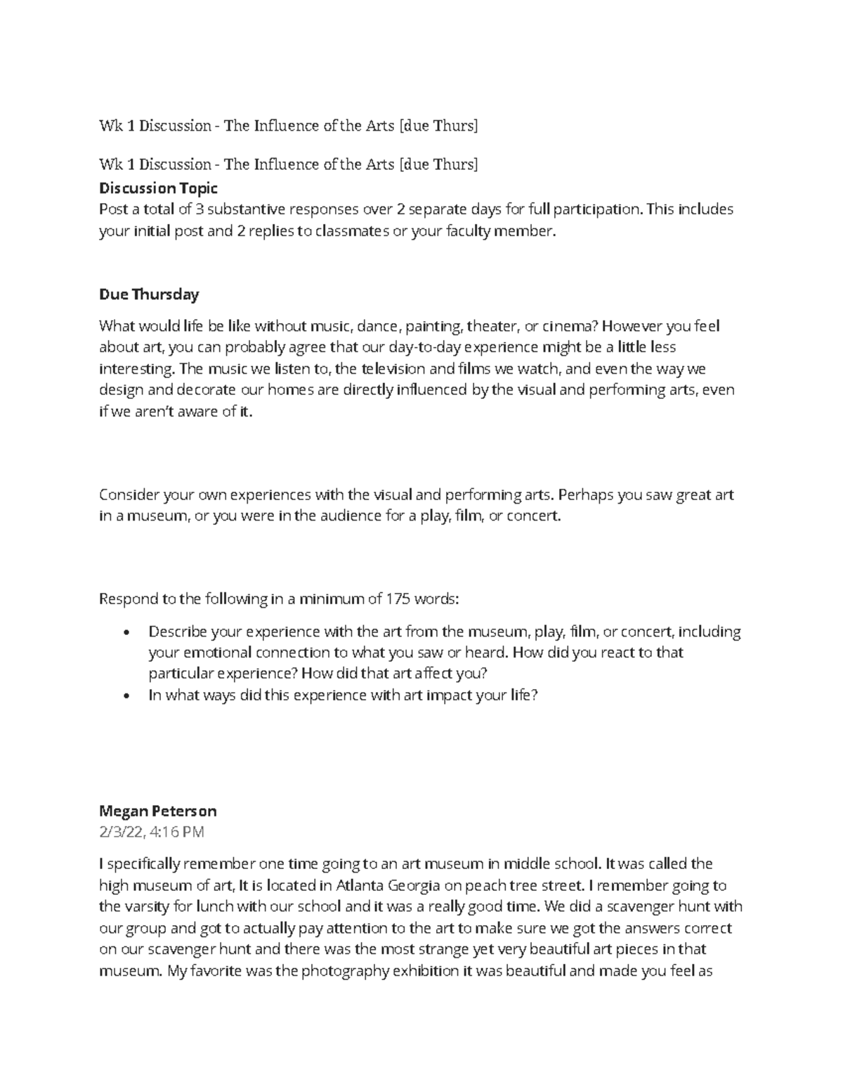 Week1 discussion assignment visual arts - Wk 1 Discussion - The ...