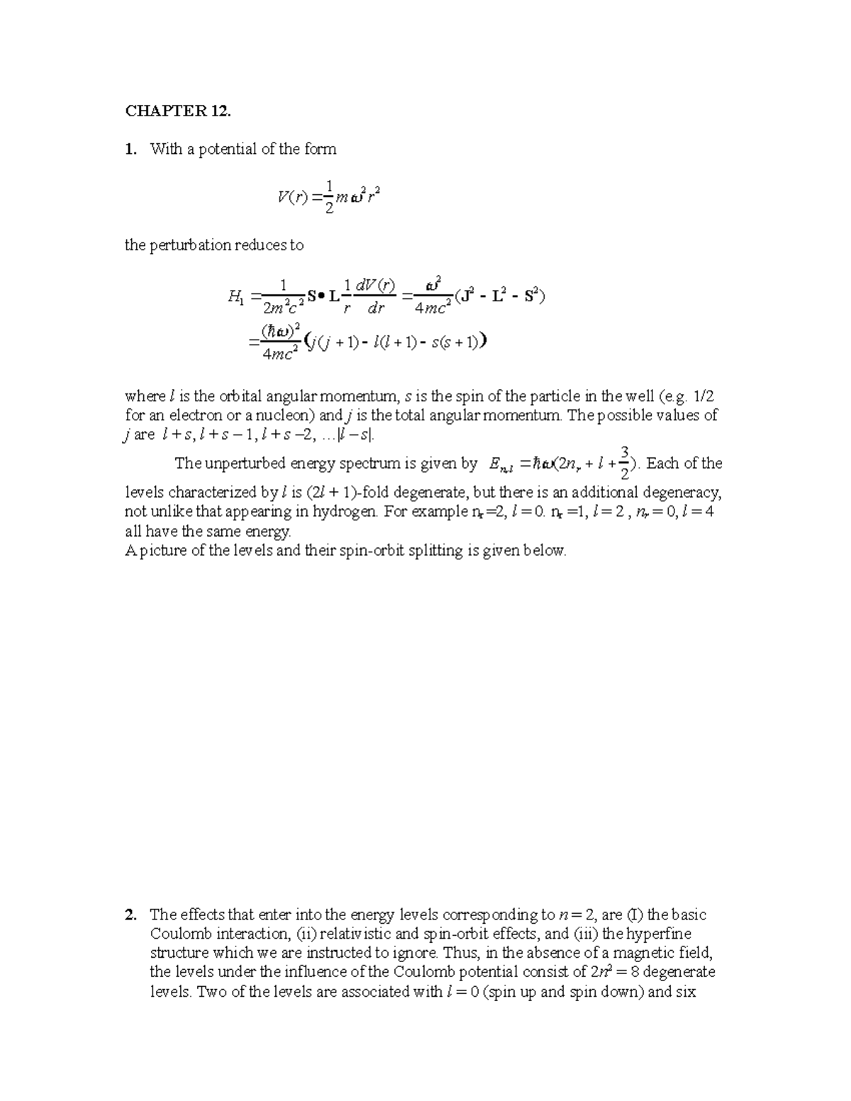 Ch12 - Quantum Physics - Stephen Gasiorowicz (Manual Solutions) - CHAPTER 12. With a potential ...