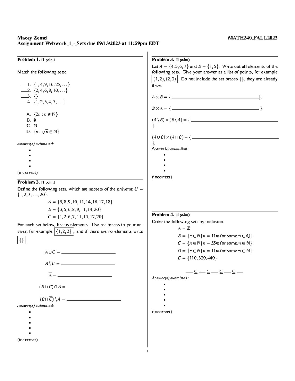 MATH240 FALL2023 - webwork for math 240 - Macey Zemel MATH240 FALL Assignment Webwork 1 - Sets ...