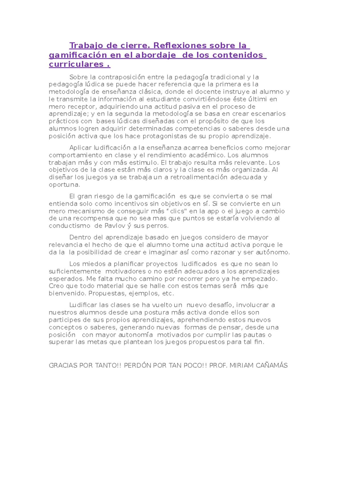 Cañamás Reflexiones finales 1 - Trabajo de cierre. Reflexiones sobre la ...