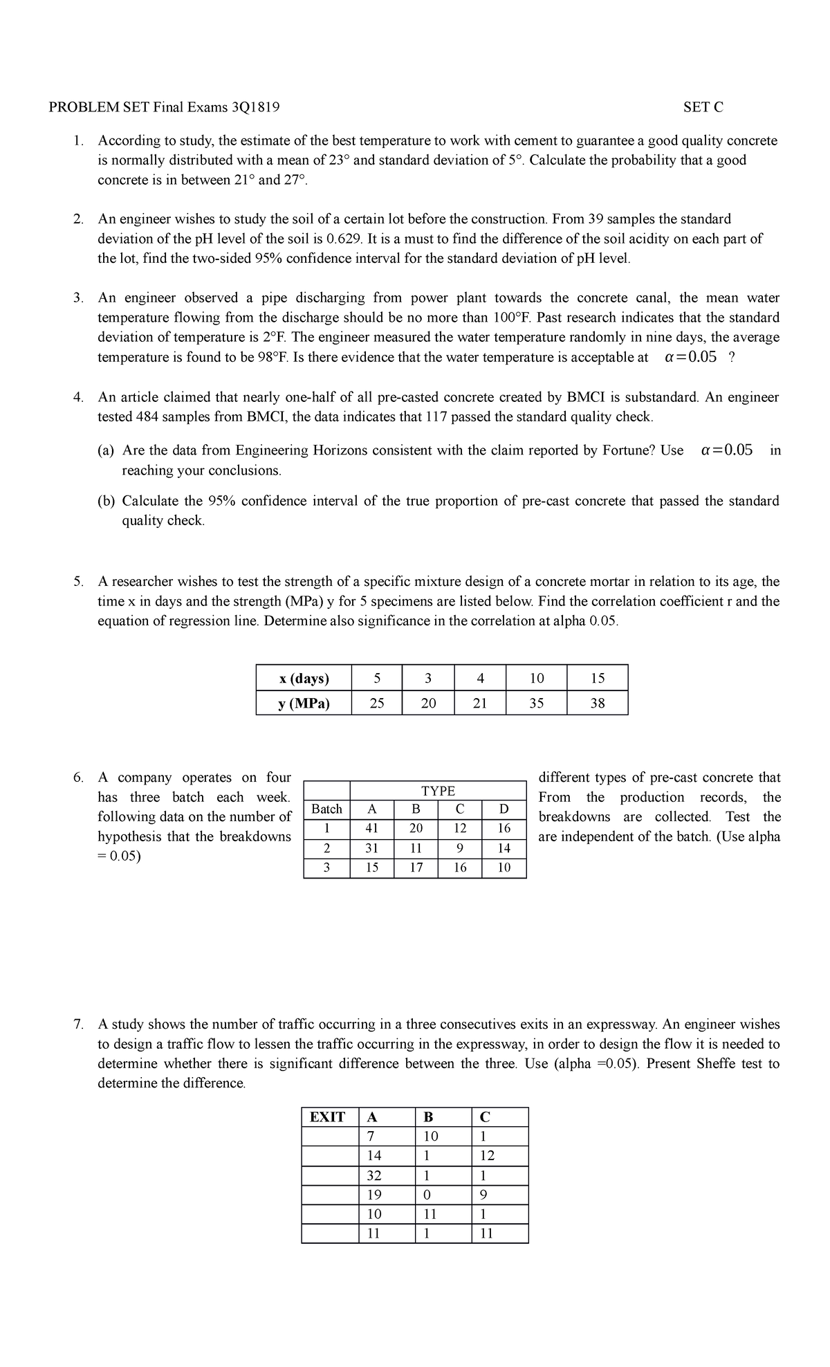 Sample/practice exam 2018, questions - PROBLEM SET Final Exams 3Q1819 ...