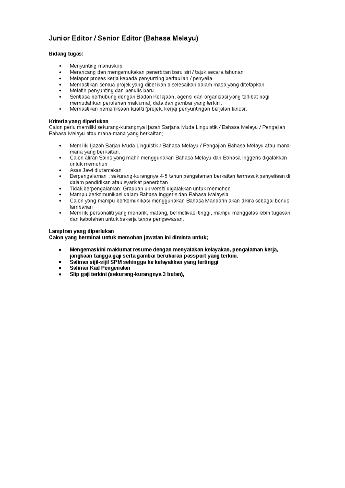 Junior or Senior Editor (Malay) - Junior Editor / Senior Editor (Bahasa ...