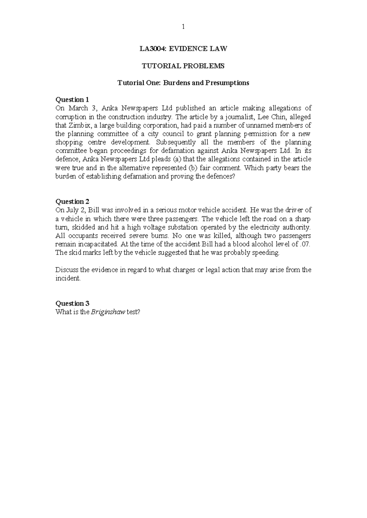 LA3004 Tutorials 21 - Tutes - LA3004: EVIDENCE LAW TUTORIAL PROBLEMS ...
