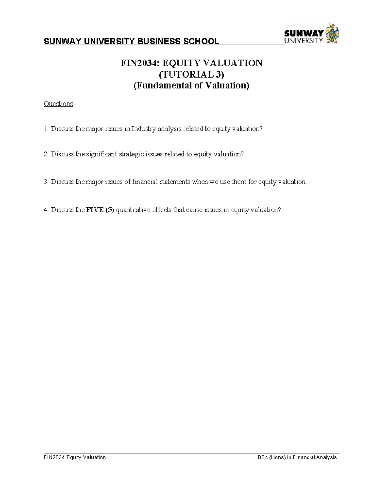 Tutorial 03 Questions - SUNWAY UNIVERSITY BUSINESS SCHOOL FIN2034 ...