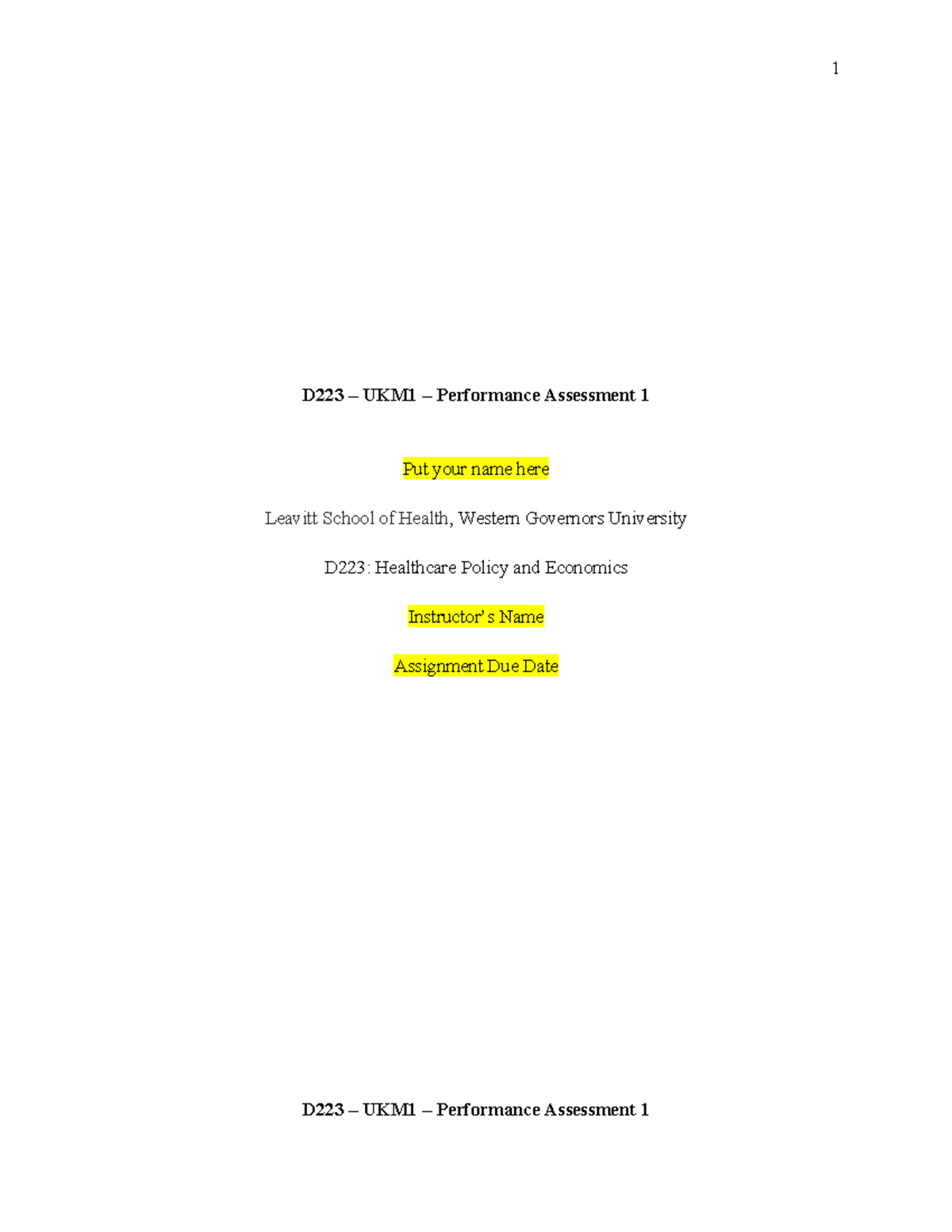 D223 UKM1 task 1 template - D223 – UKM1 – Performance Assessment 1 Put ...