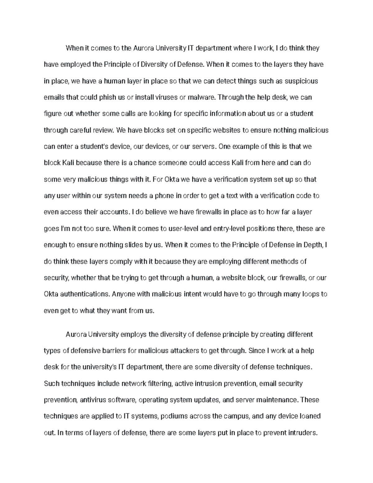 CSC-3400 Essay 1 - When it comes to the Aurora University IT department ...