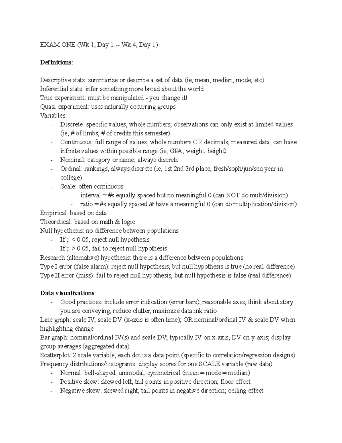 Stats Exam 1 Study Guide - EXAM ONE (Wk 1, Day 1 - Wk 4, Day 1) Definitions: Descriptive stats ...
