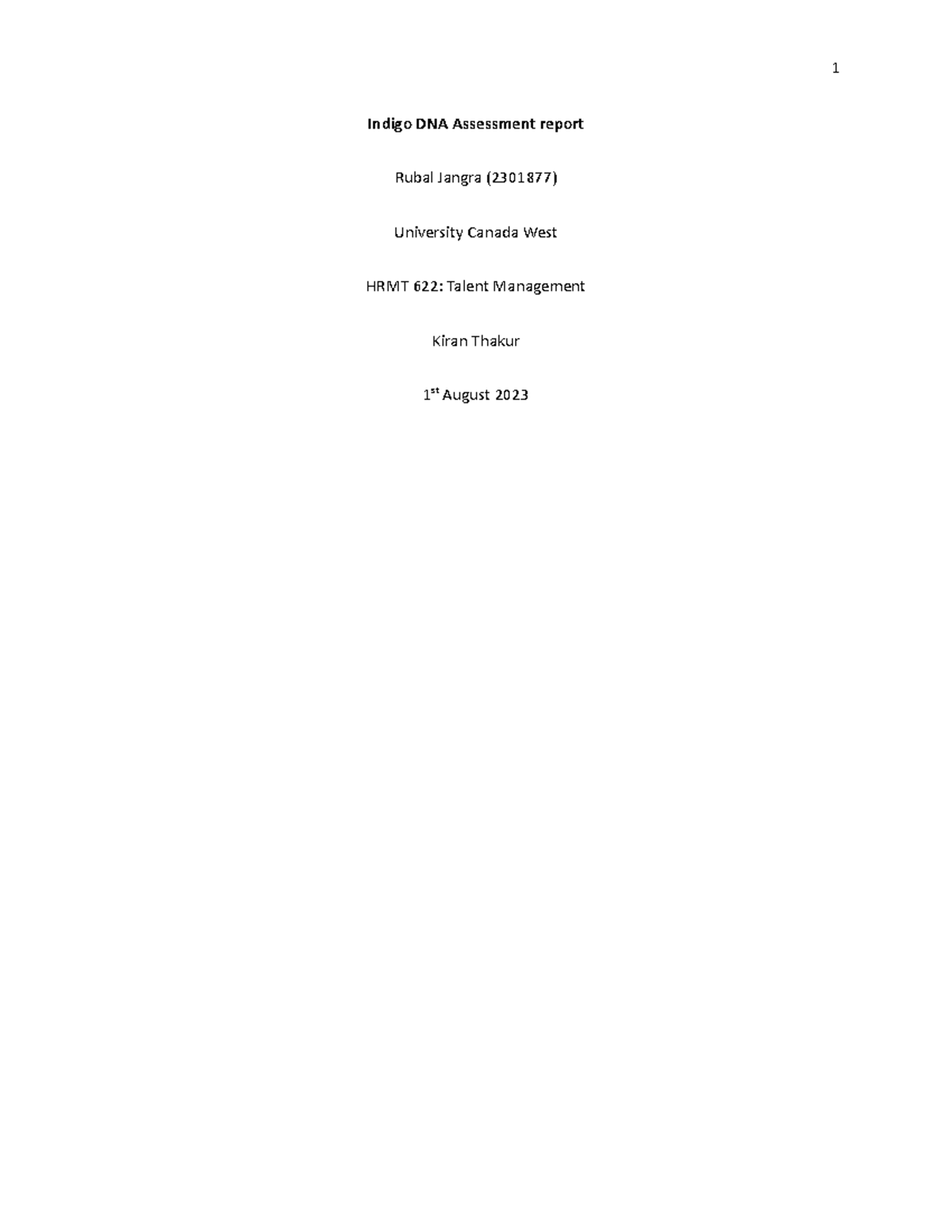 Indigo DNA Assessment report - I have learned a lot about my weaknesses ...