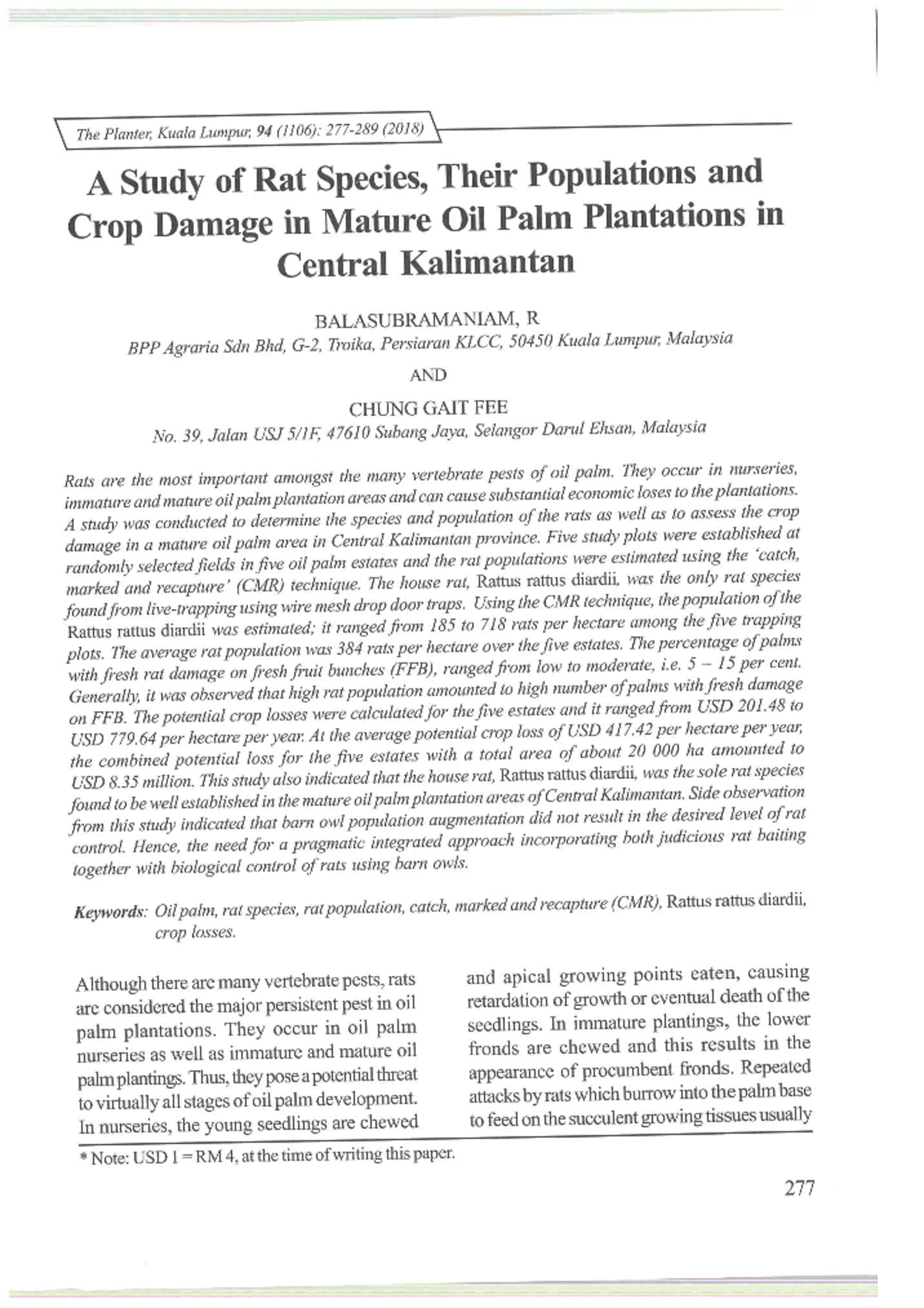 A Study of Rat Species, Their Populations and Crop Damage in Mature Oil ...