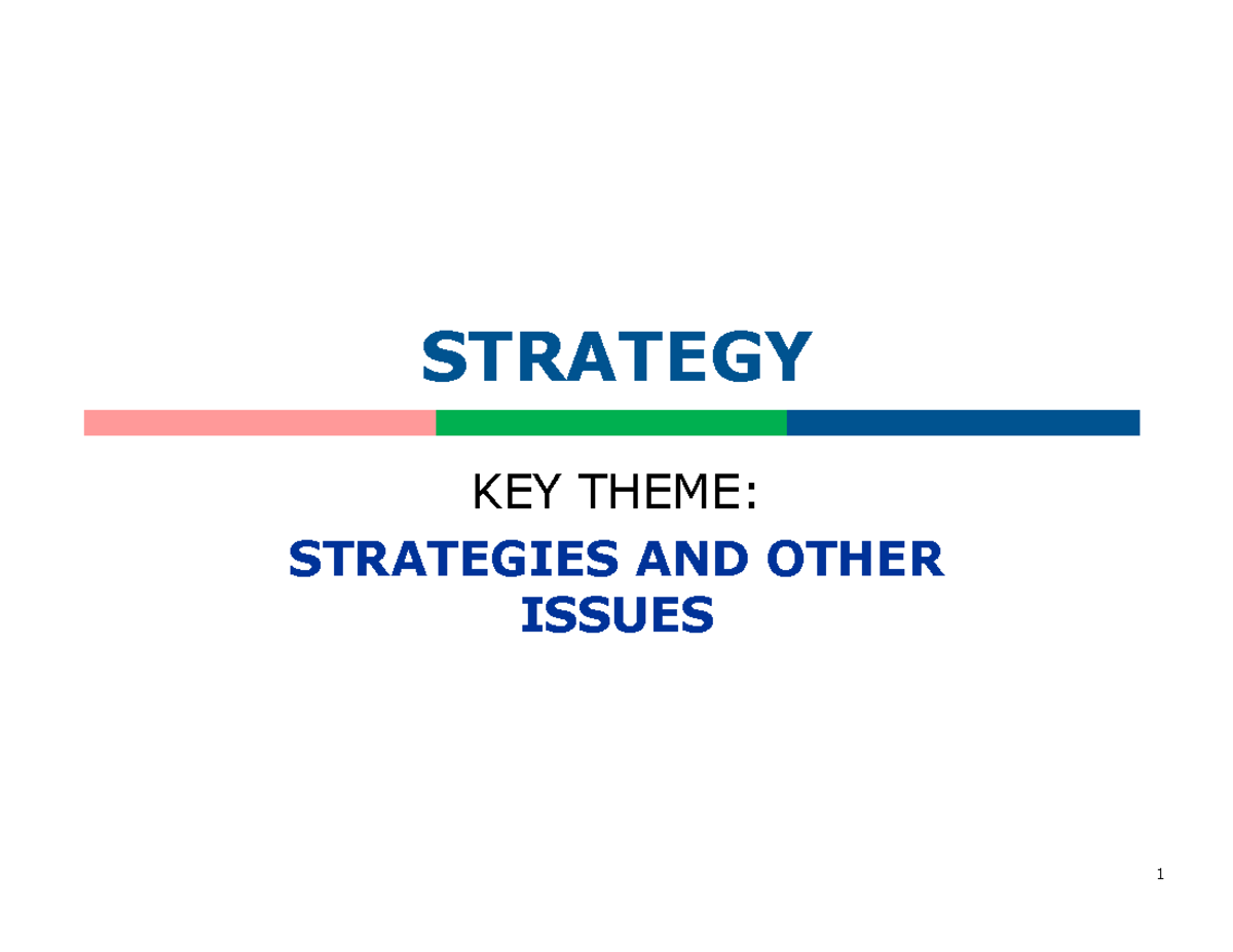 STRATEGY CTA LECTURE NOTES - STRATEGY KEY THEME: STRATEGIES AND OTHER ...