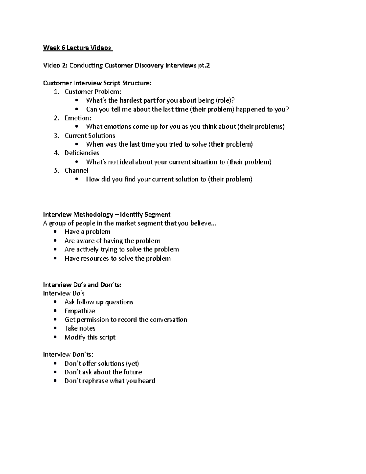 Week 6 Lecture Videos ENT301 - Week 6 Lecture Videos Video 2: Conducting Customer Discovery ...