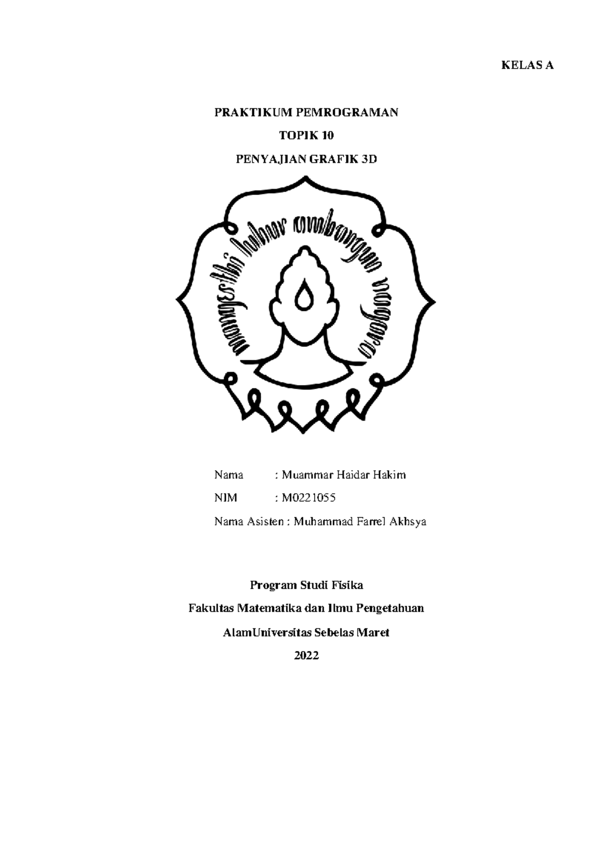 Penyajian Grafik 3D - KELAS A PRAKTIKUM PEMROGRAMAN TOPIK 10 PENYAJIAN ...