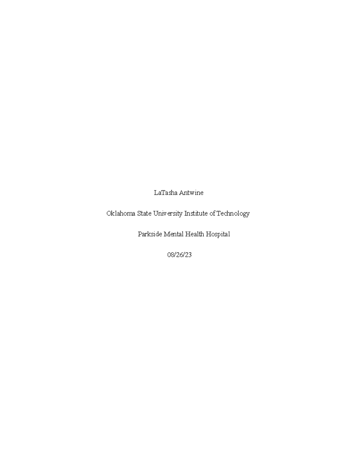 Mental Health Journal Example - LaTasha Antwine Oklahoma State ...