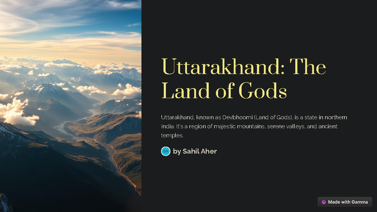 Uttarakhand The Land of Gods - Uttarakhand: The Land of Gods ...