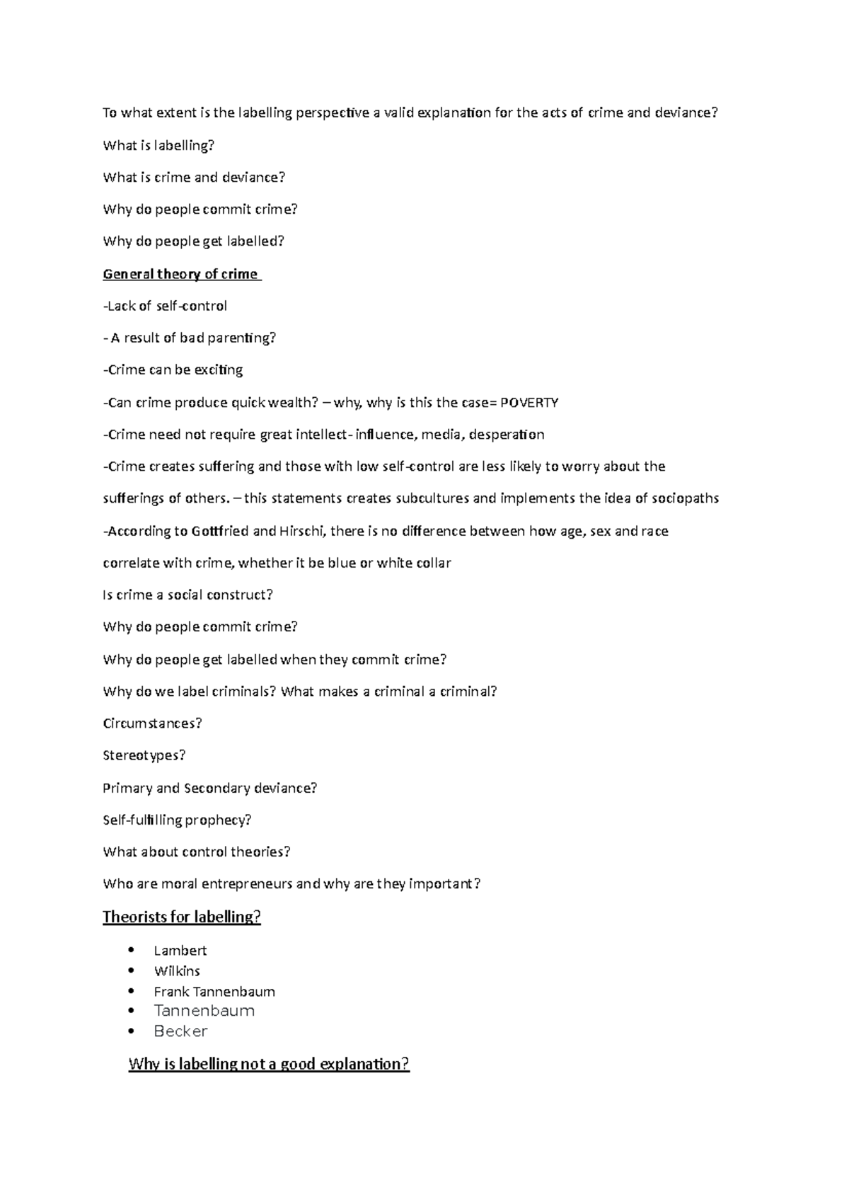 To what extent is the labelling perspective a valid explanation for the ...