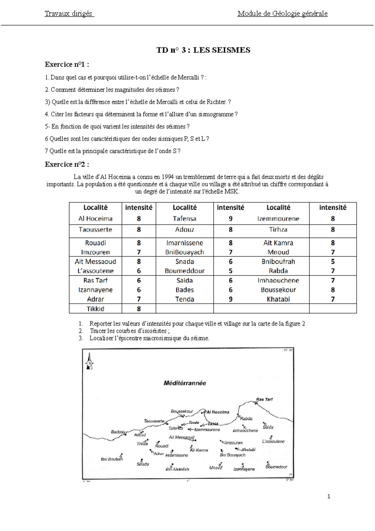 TD2 Sismologie - Travaux dirigés Module de Géologie générale TD n° 3 : LES SEISMES Exercice n°1 ...