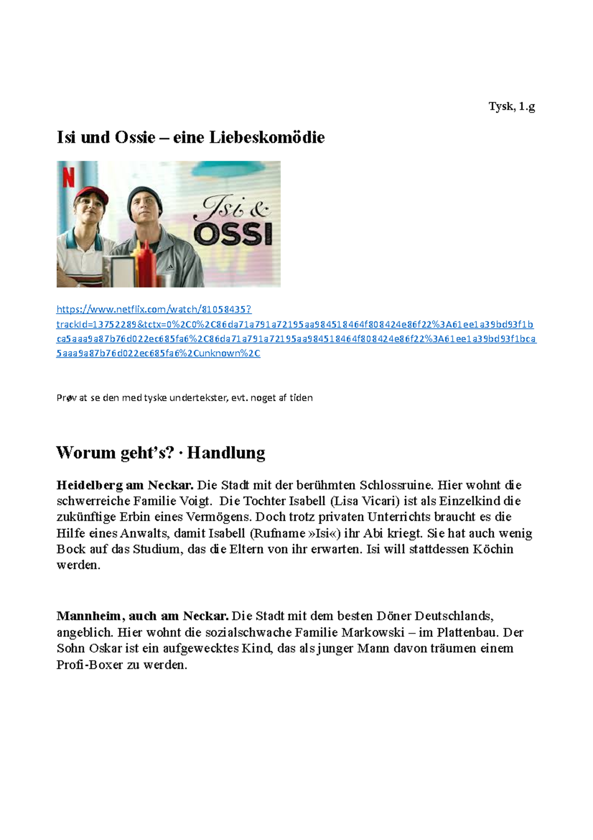 Isi und Ossi opgaver - Tysk, 1 Isi und Ossie – eine Liebeskomödie ...