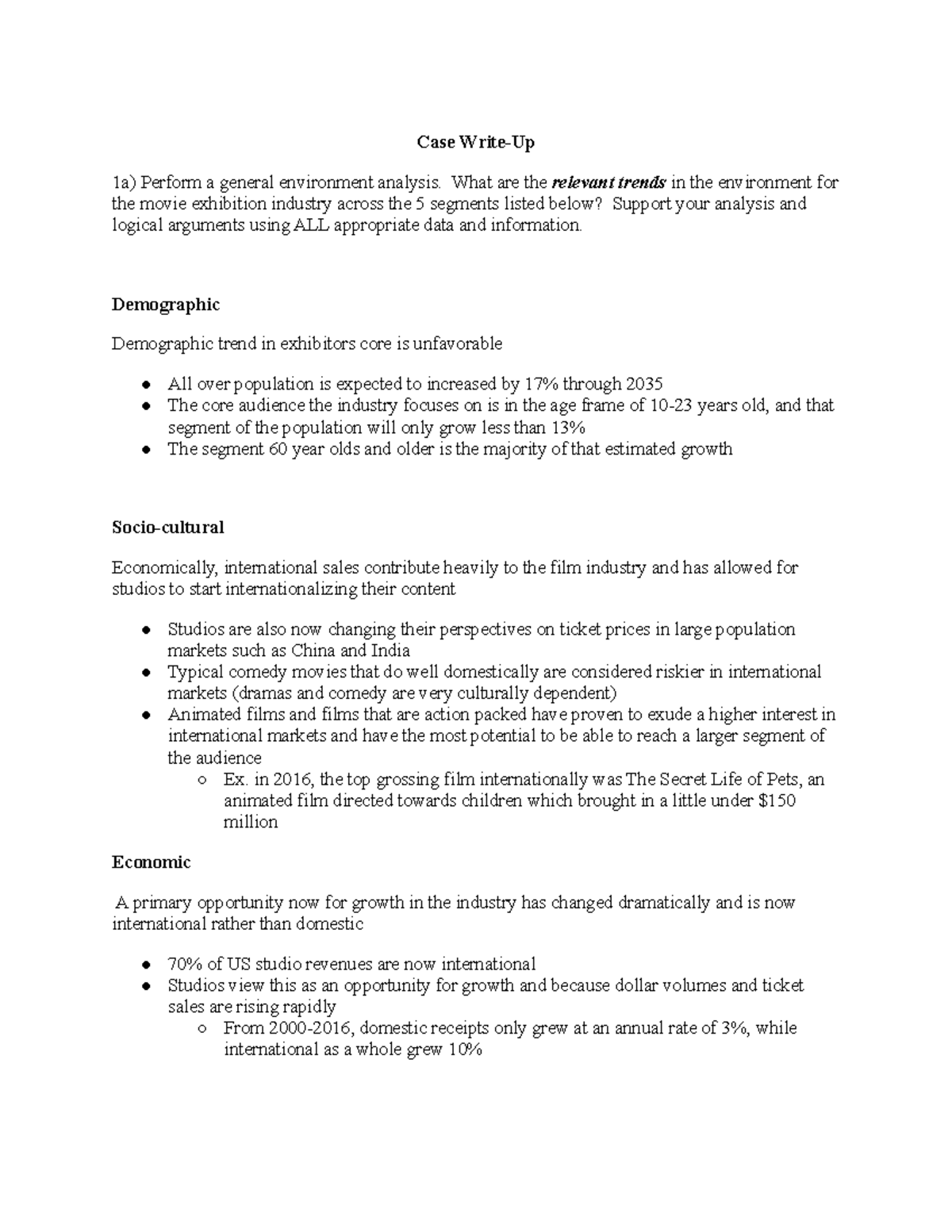 Case Write Up - Case Write-Up 1a) Perform a general environment ...