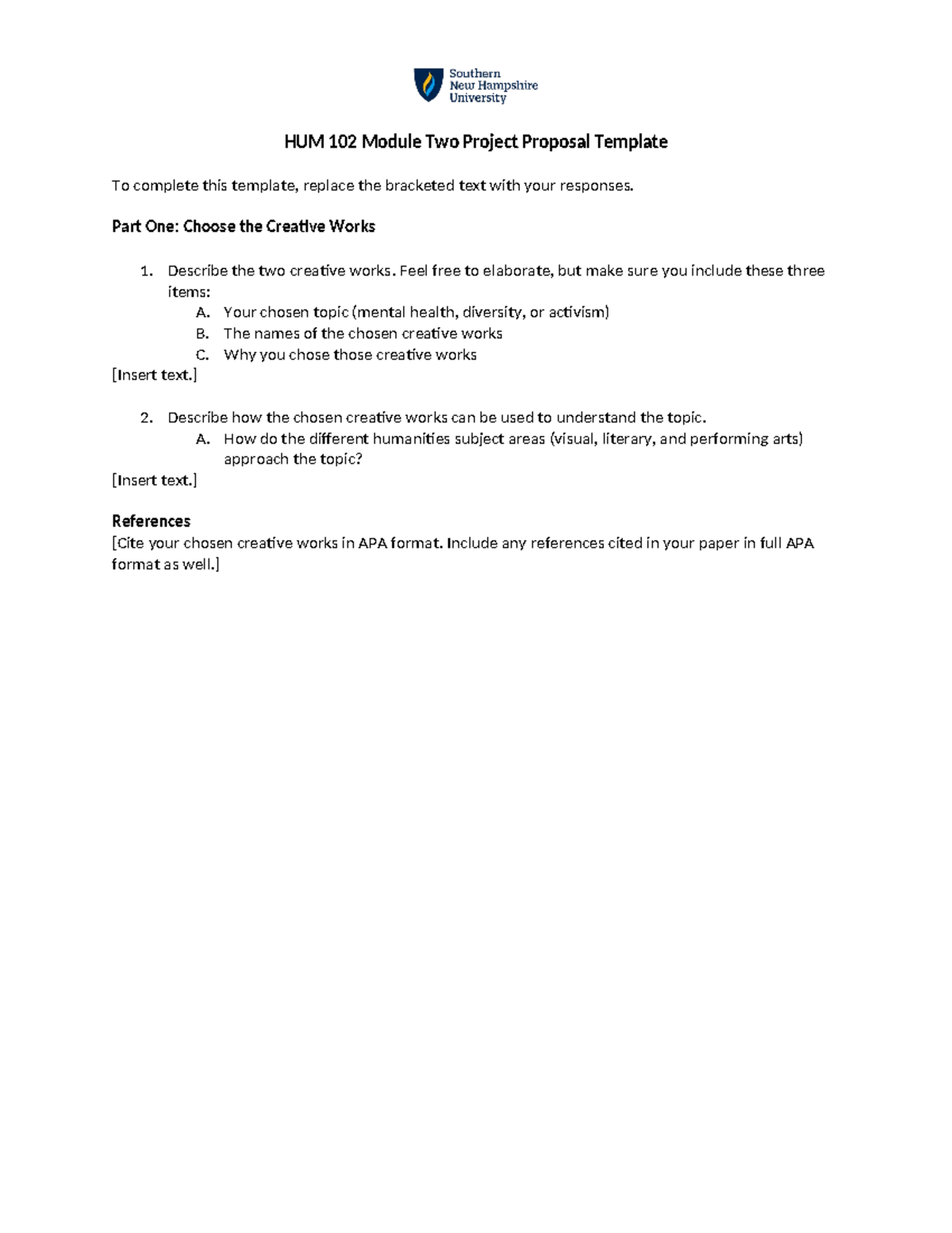 HUM 102 Module Two Project Proposal Template - Part One: Choose the ...