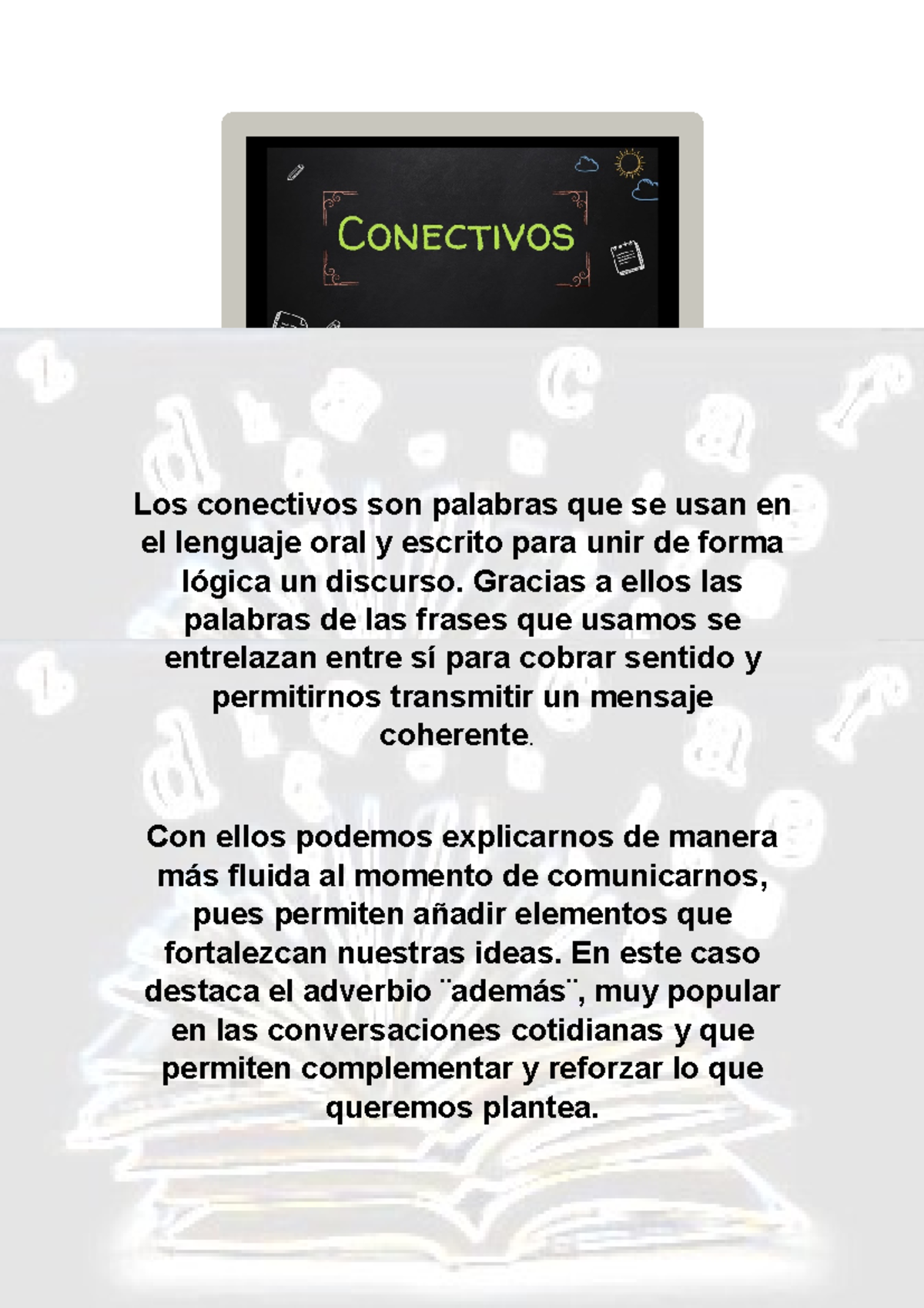 Los conectivos expo. español - Los conectivos son palabras que se usan ...