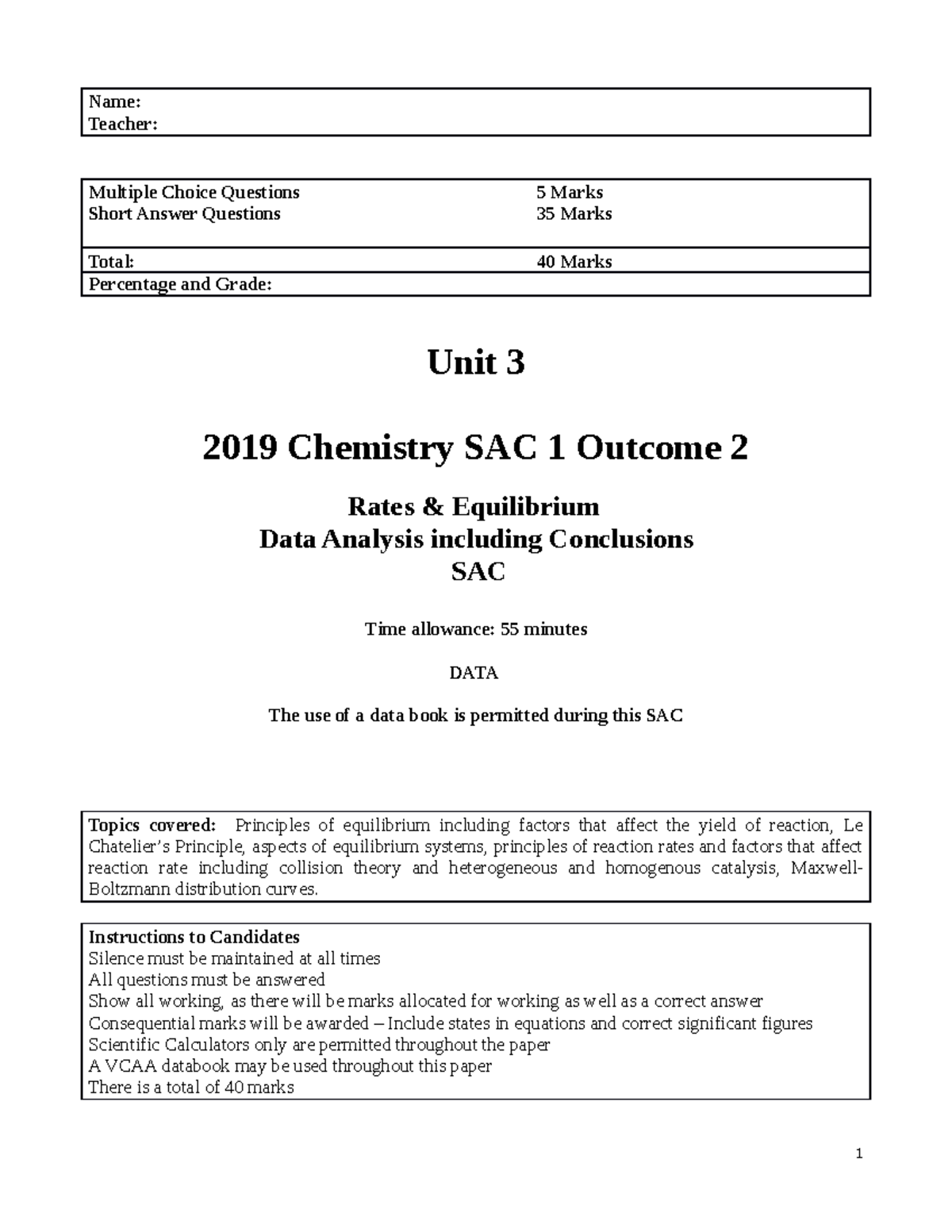 2019 Unit 3 SAC 1 Final Outcome 2 Rates Equilibrium - Name: Teacher ...