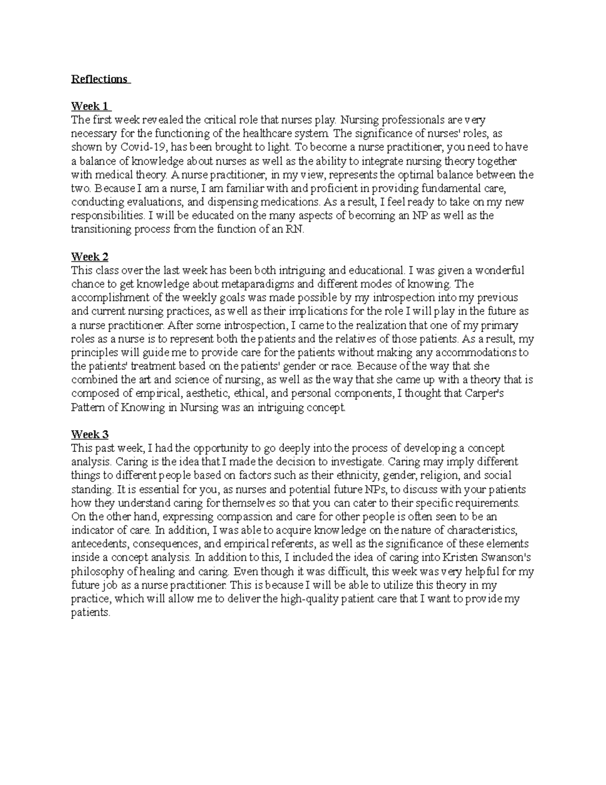 Reflections - Reflections Week 1 The first week revealed the critical ...