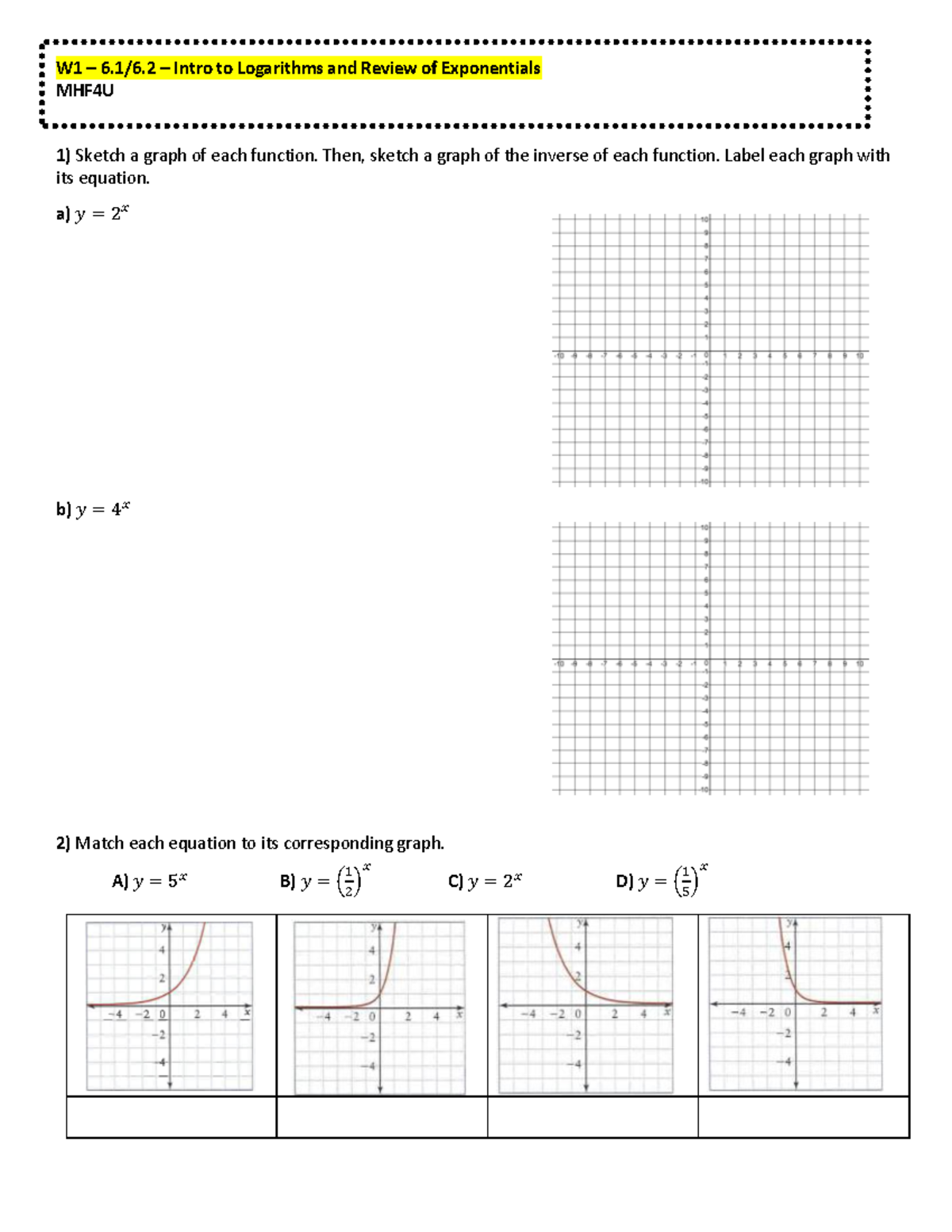 Homework - W 1 – 6.1/6 – Intro to Logarithms and Review of Exponentials ...