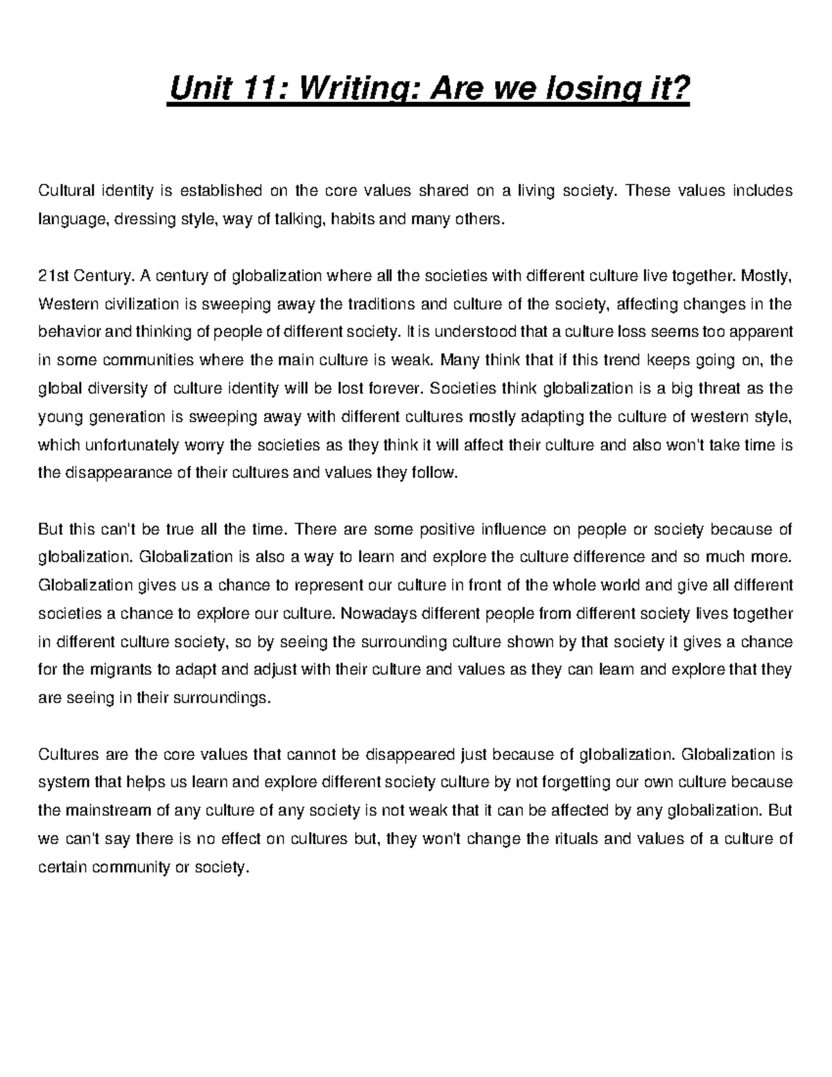 Unit 11 Writting Are We Lossing it - Unit 11: Writing: Are we losing it? Cultural identity is ...