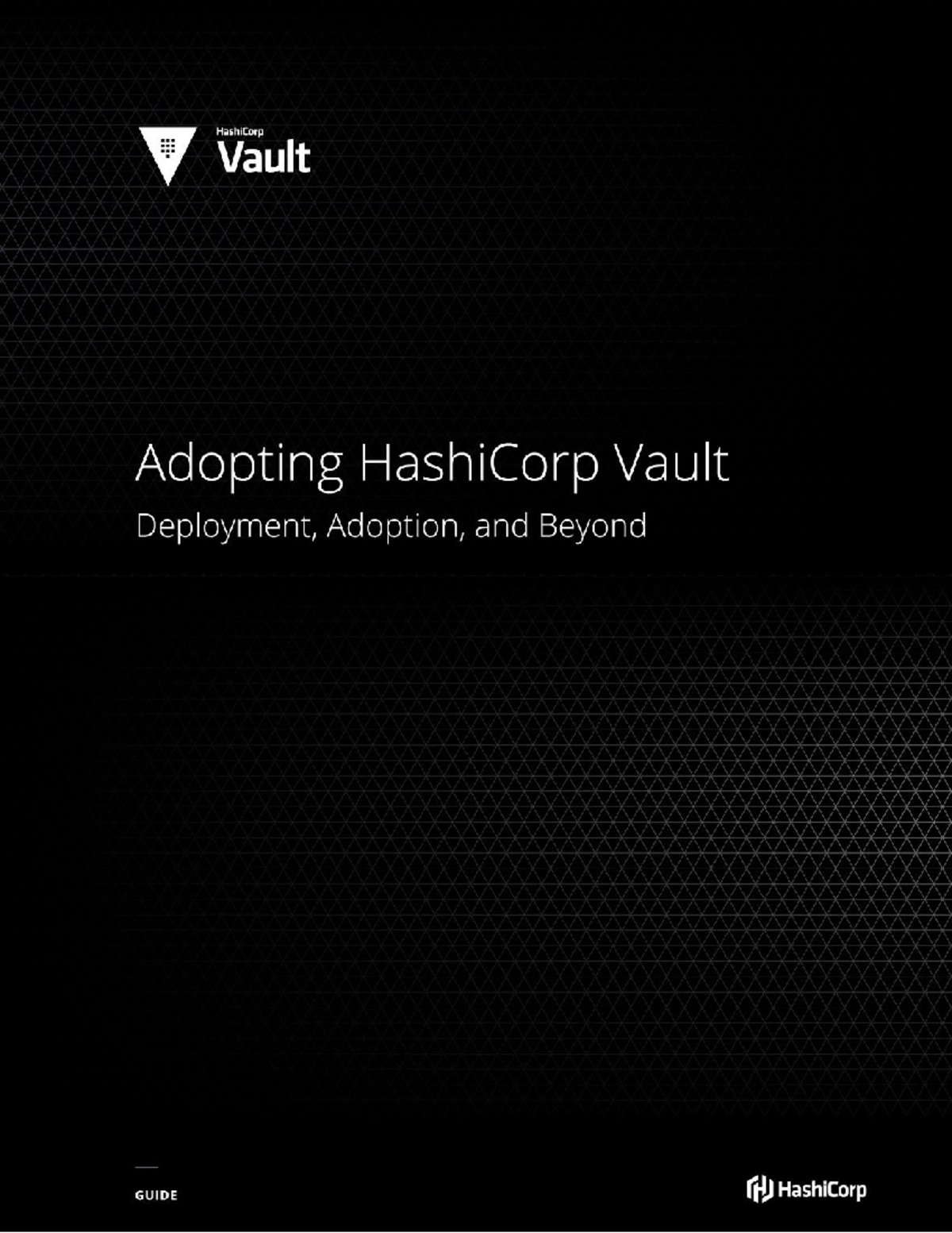 1547495119 guide adopting hashicorp vault - __ Preface Day Zero Vault ...