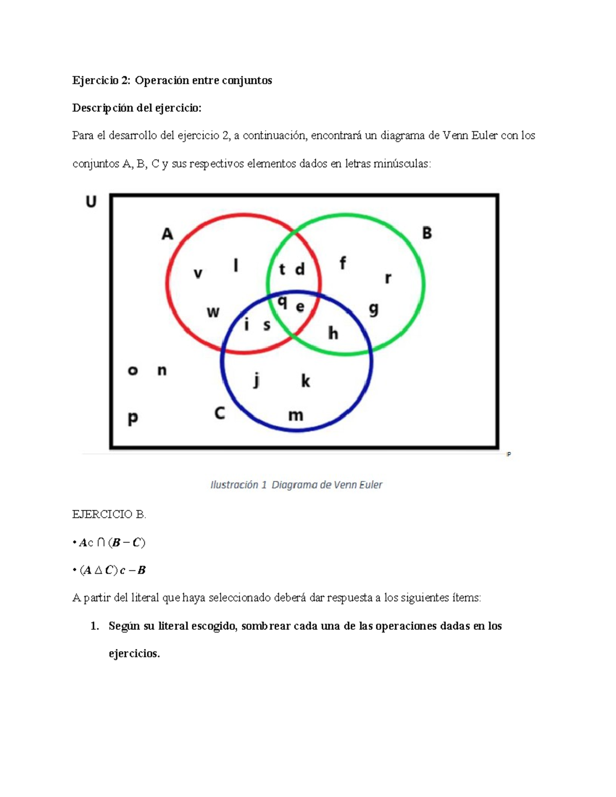 Ejercicio 2 - pensamiento logico matematico - Ejercicio 2: Operación ...