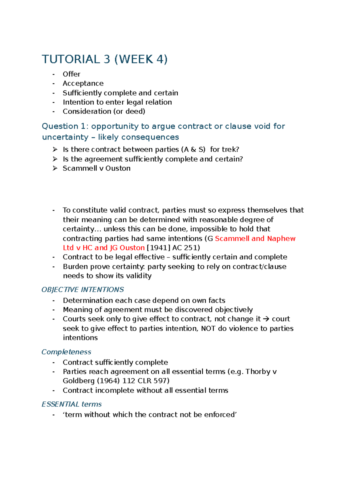 Tutorial 3 (week 4) - TUTORIAL 3 (WEEK 4) Offer Acceptance Sufficiently complete and certain ...