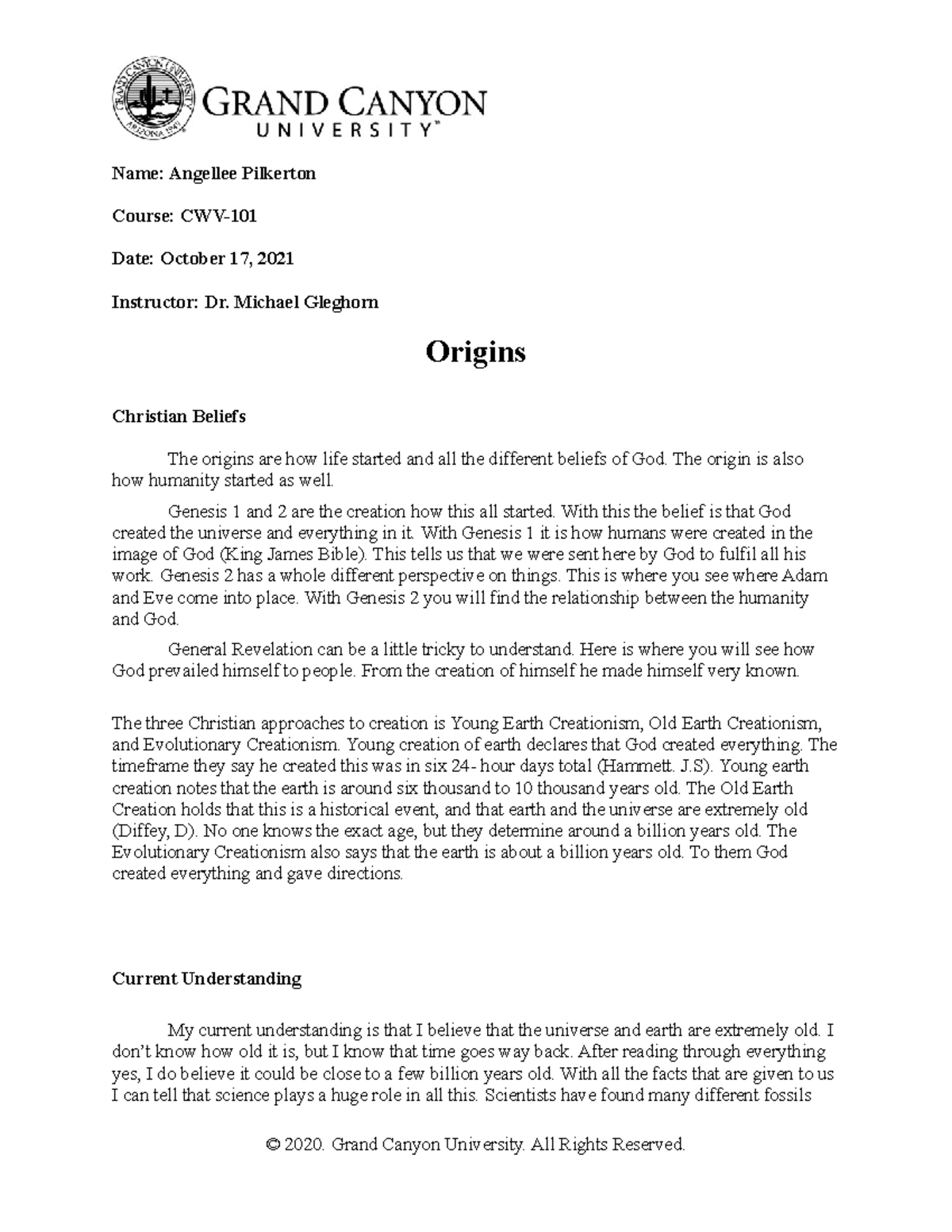 Origins Worksheet and responses - Name: Angellee Pilkerton Course: Date ...